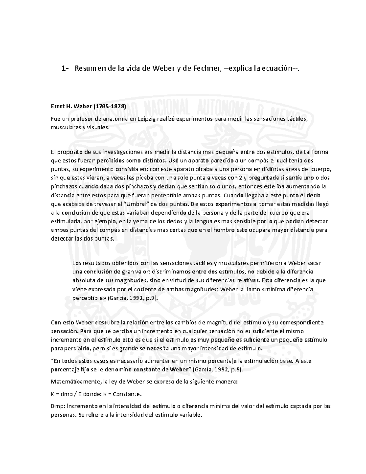 Weber y de Fechner - Ernst H. Weber (1795-1878) Fue un profesor de ...