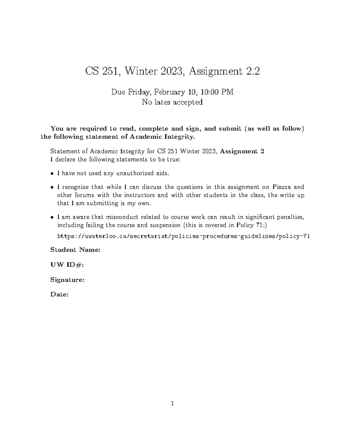 A2-w23 - w23 past assignment - CS 251, Winter 2023, Assignment 2. Due Friday, February 10, 10:00 ...