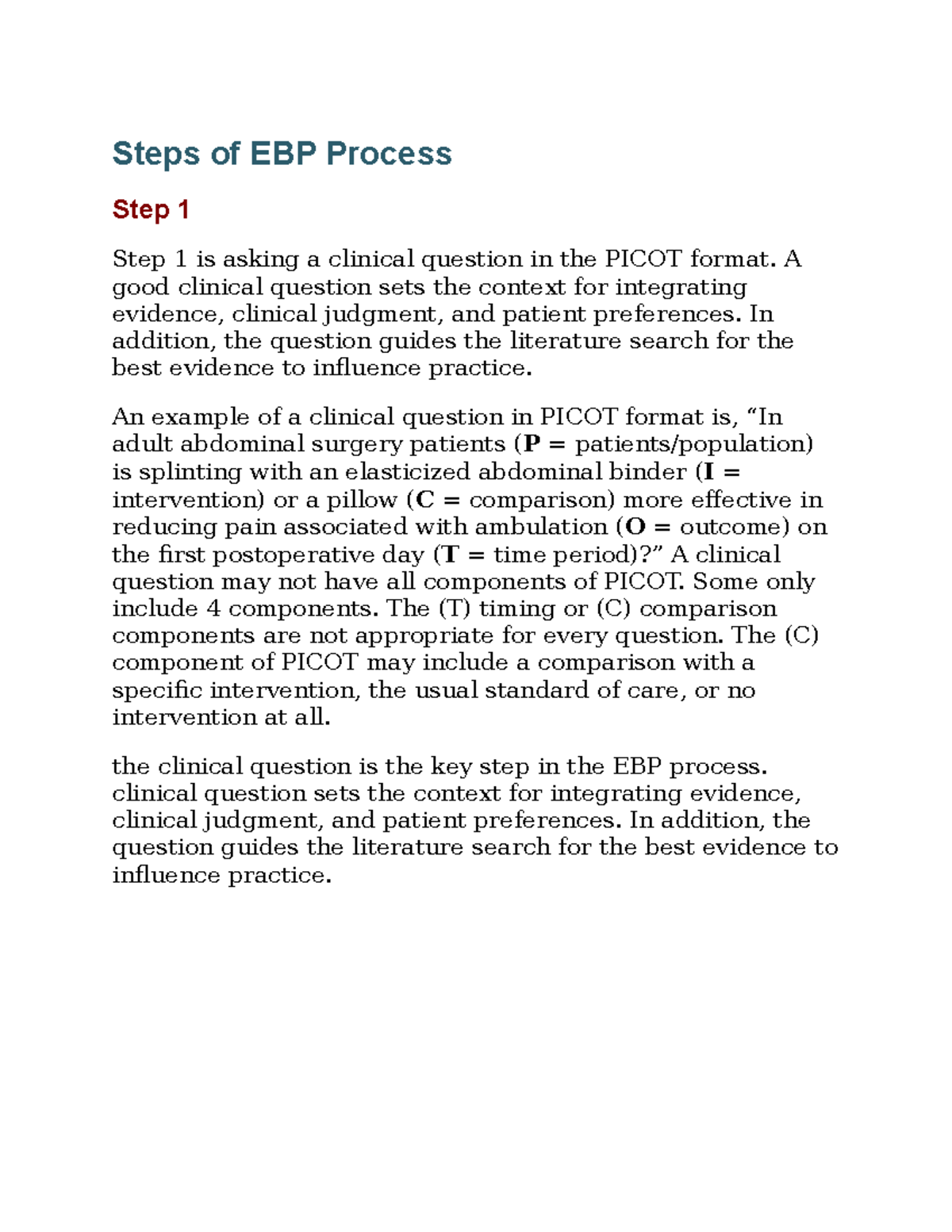 EBP Process - carmines - Steps of EBP Process Step 1 Step 1 is asking a ...