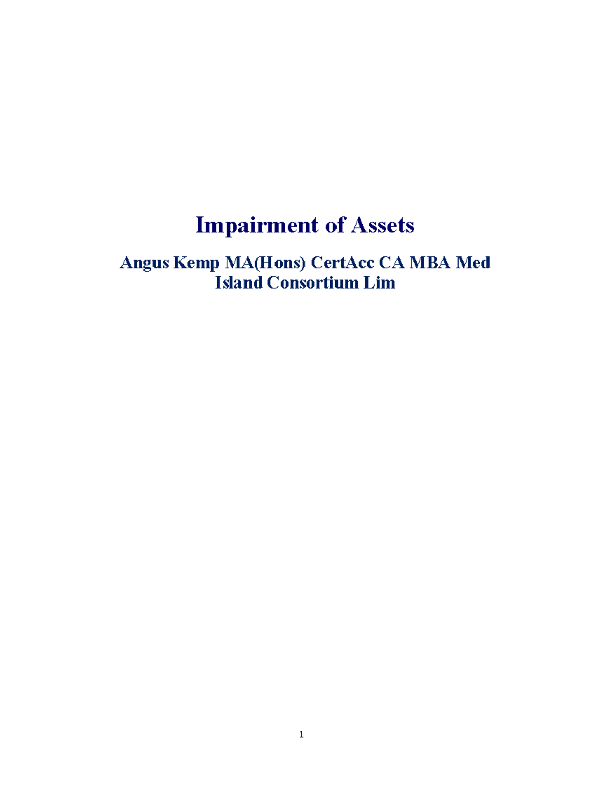 Impairment of assets - Impairment of Assets Angus Kemp MA(Hons) CertAcc ...