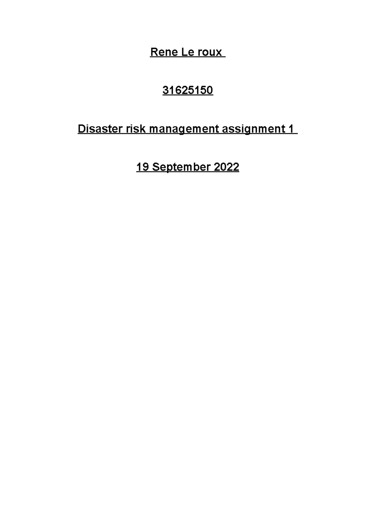Disaster risk management assignment 1 - Rene Le roux 31625150 Disaster ...