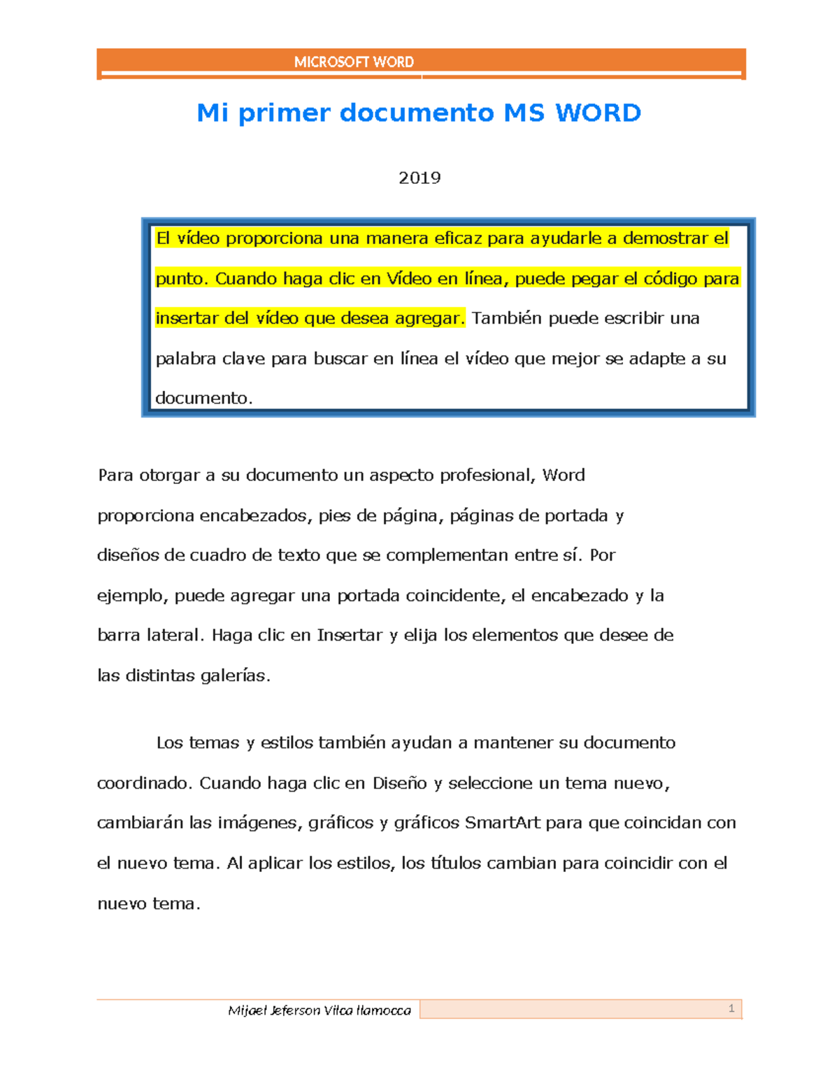 Taller Word01 mi prime word - Mi primer documento MS WORD 2019 El vídeo proporciona una manera ...