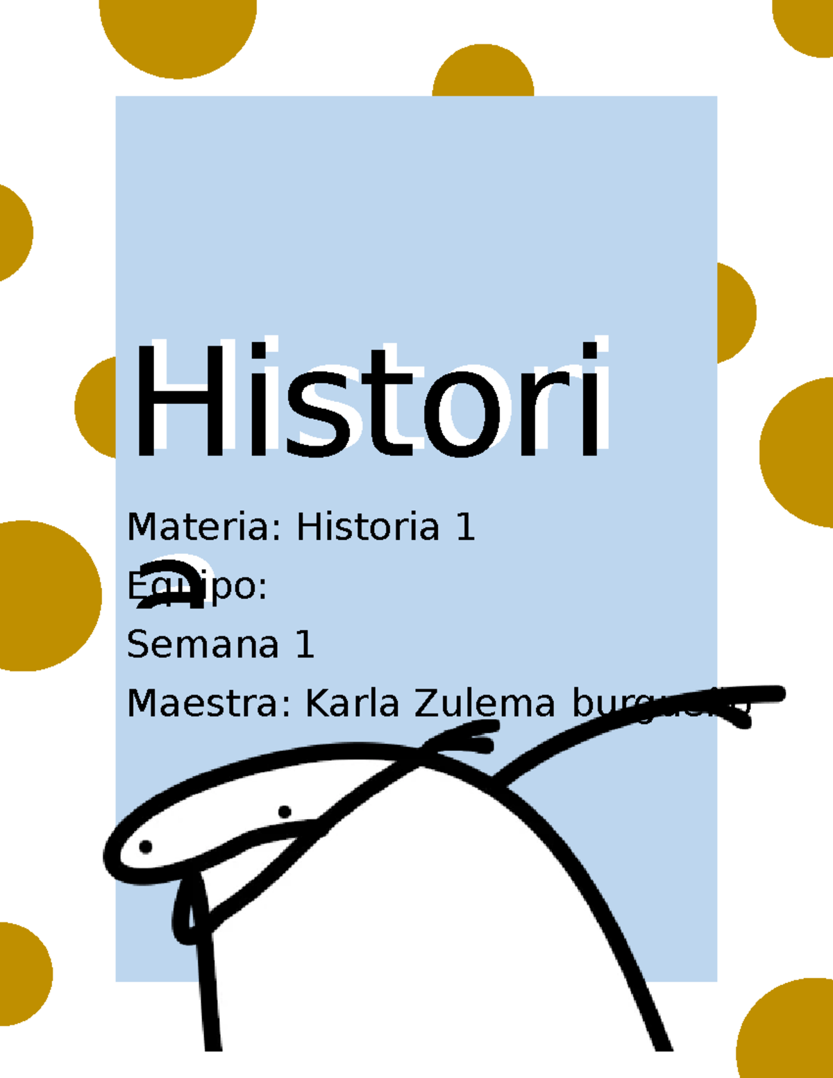 Portada español - TABLA - Histori a Histori a Materia: Historia 1 ...