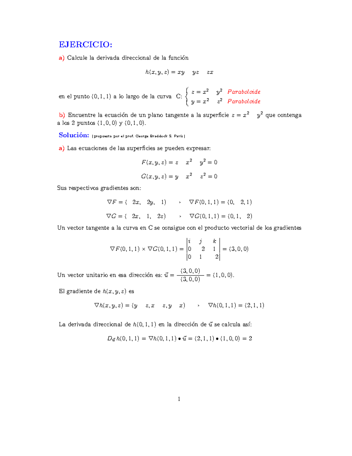 Ejercicio-DD1 - .... - EJERCICIO: a) Calcule la derivada direccional de ...
