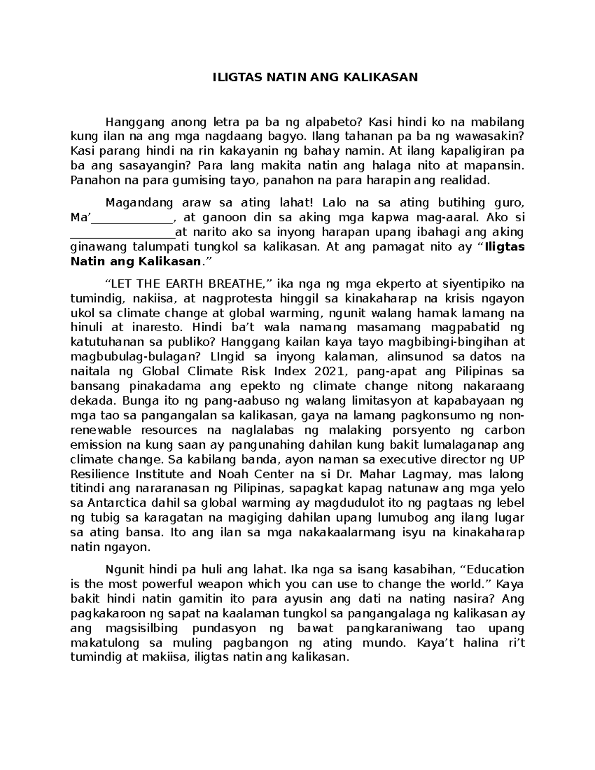 Talumpati - ILIGTAS NATIN ANG KALIKASAN Hanggang anong letra pa ba ng ...