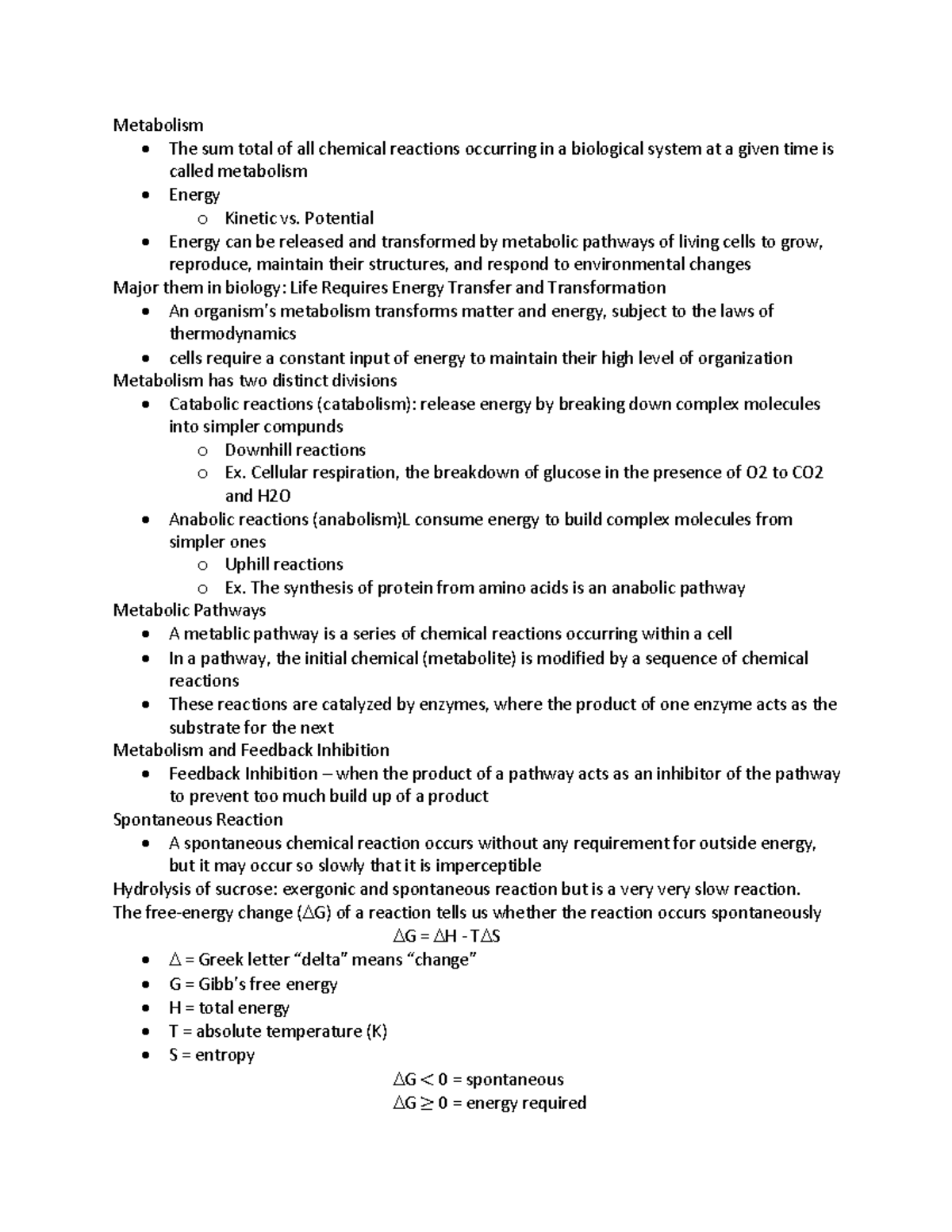 BCOR 011 Chapter 8 - Metabolism - The sum total of all chemical reactions occurring in a ...