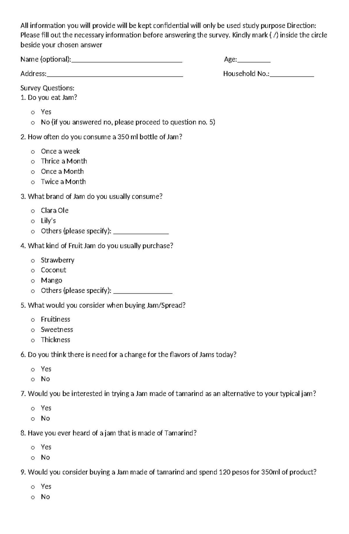 Questionnaires - example - All information you will provide will be kept confidential will only ...