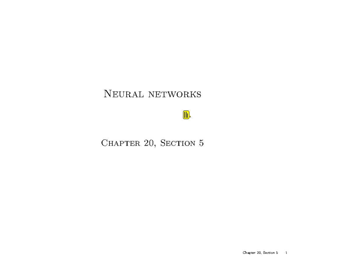 Chapter 20b - Notes - Neural networks Chapter 20, Section 5 Chapter 20 ...