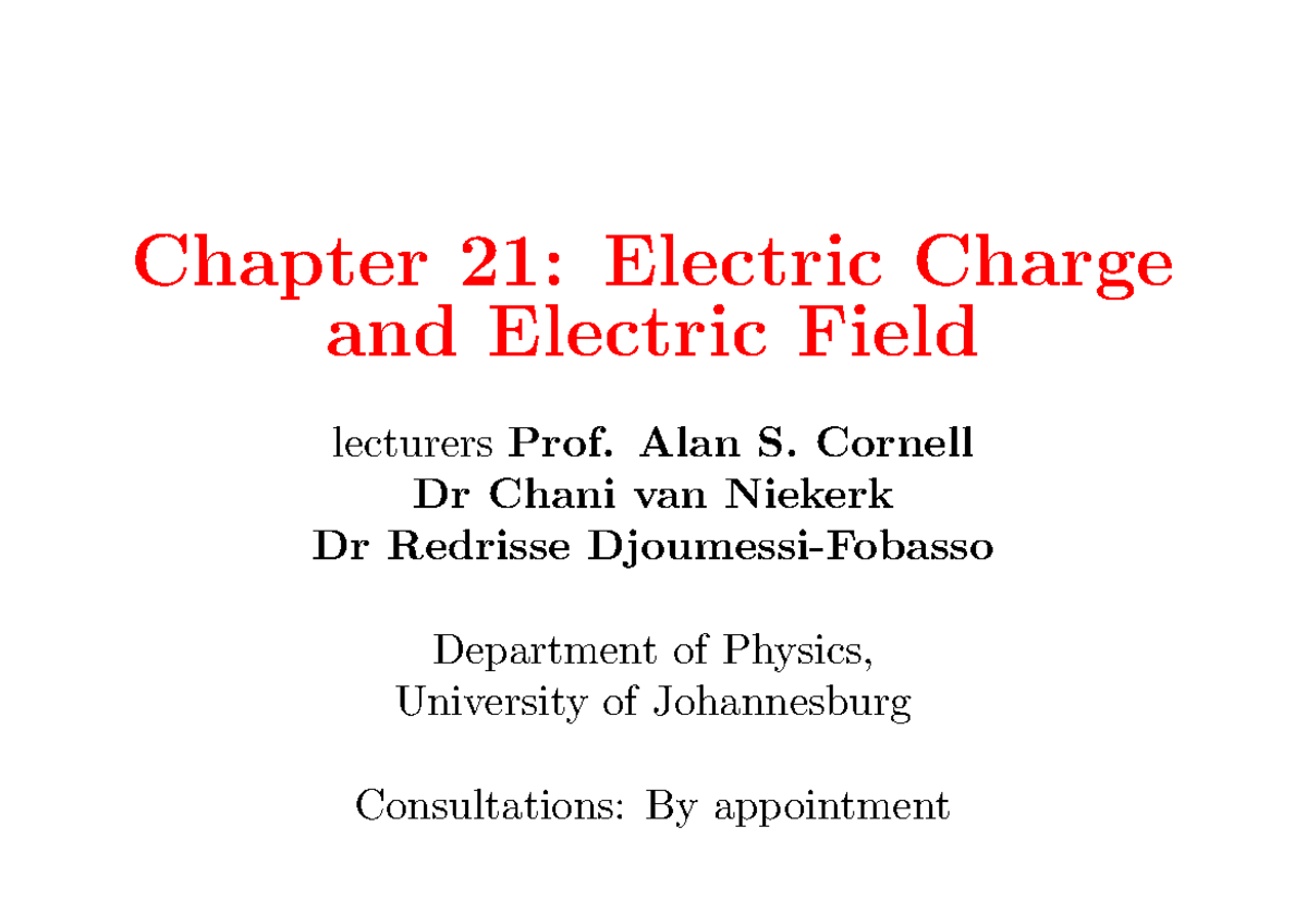 PHYE0B1 Chapter 21 Online - Chapter 21: Electric Charge