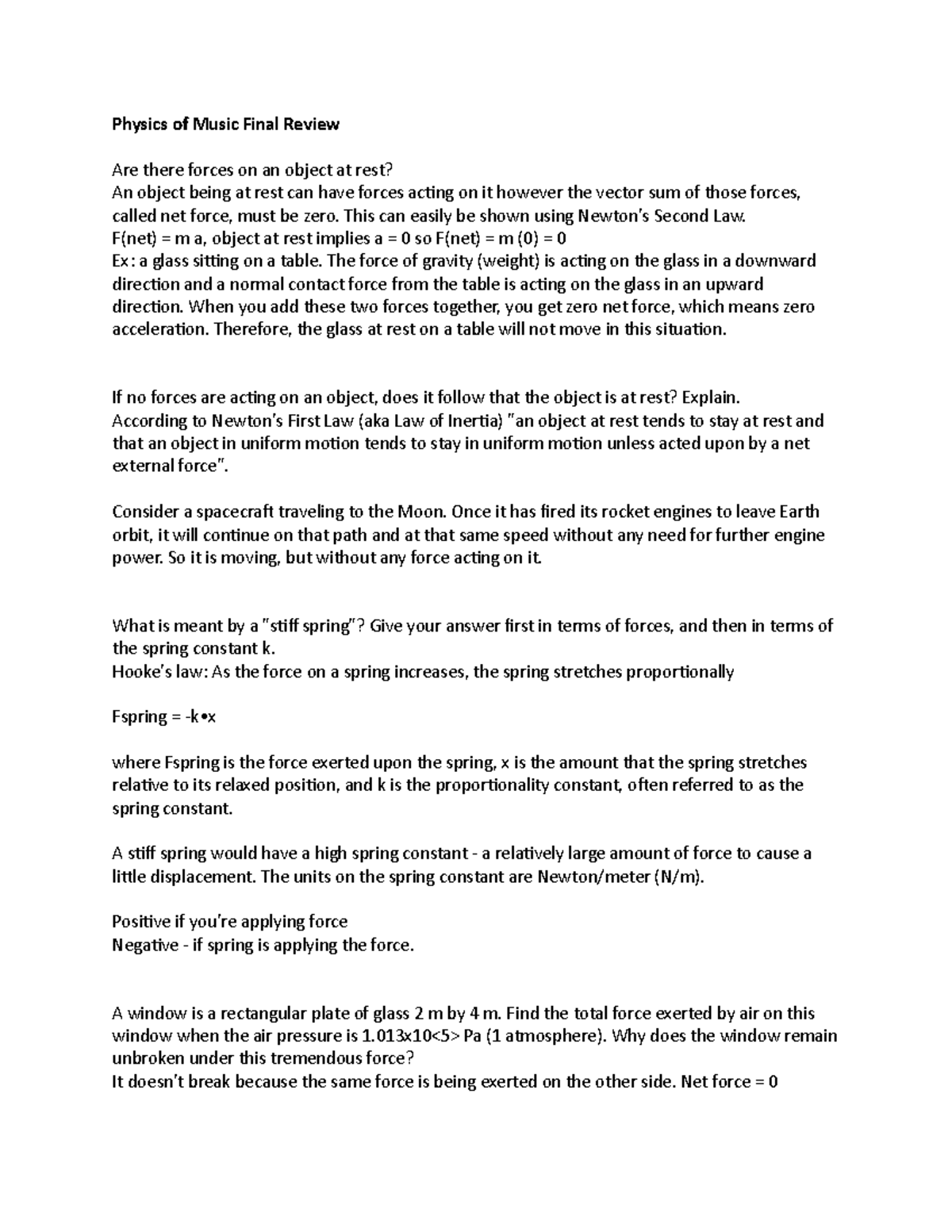 Physics of Music Final Review - This can easily be shown using Newton's ...