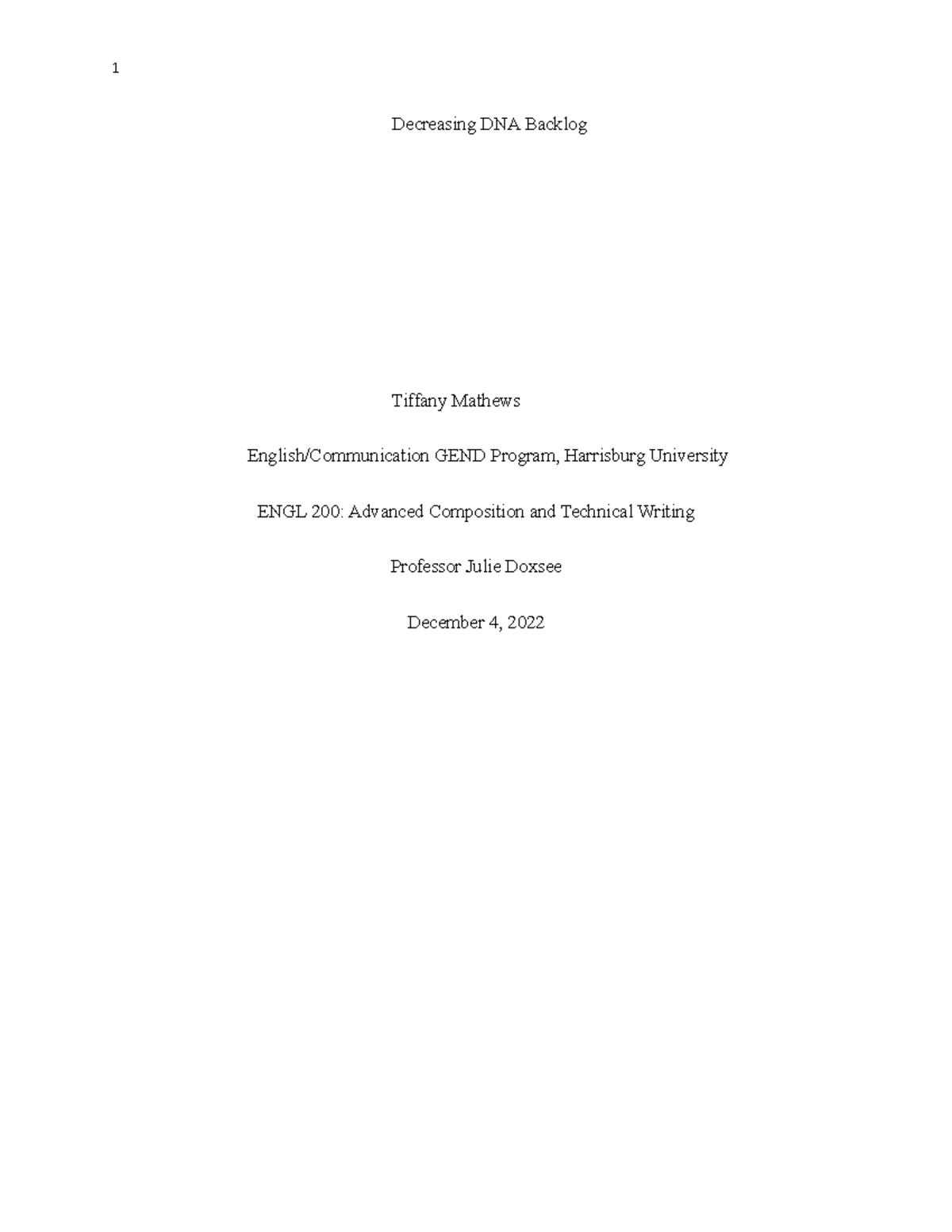 Final Decreasing DNA Backlog - Decreasing DNA Backlog Tiffany Mathews ...