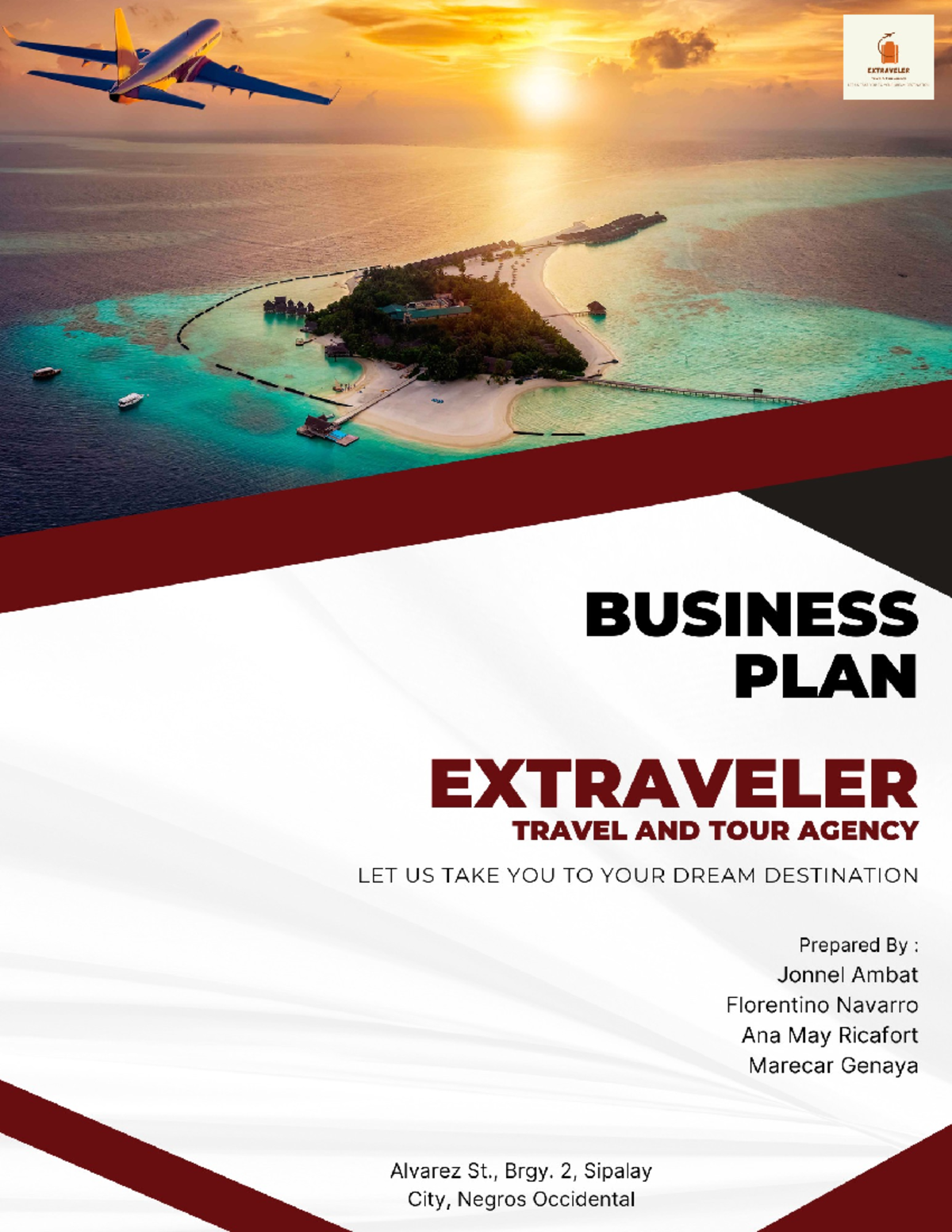 Business-PLAN - Basic part of business plan - Executive Summary Extraveler is a new and ...