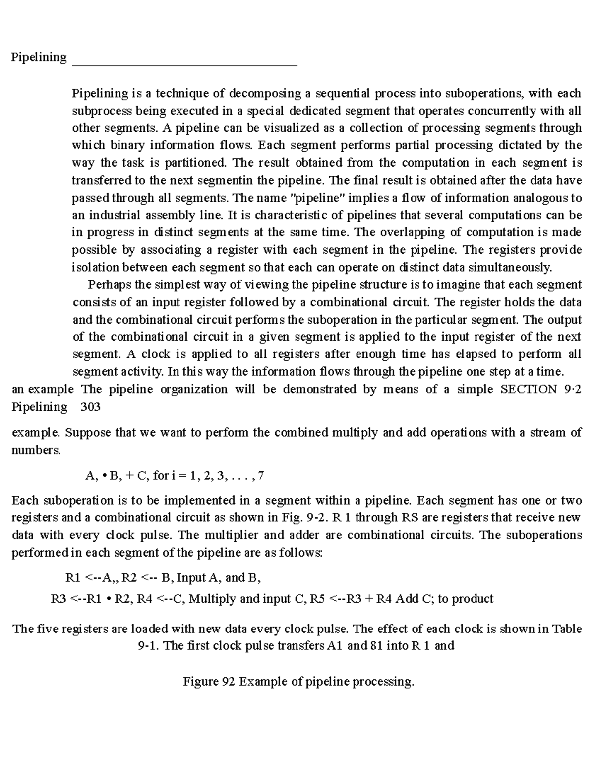 Pipelining - Pipelining Pipelining is a technique of decomposing a sequential process into - Studocu