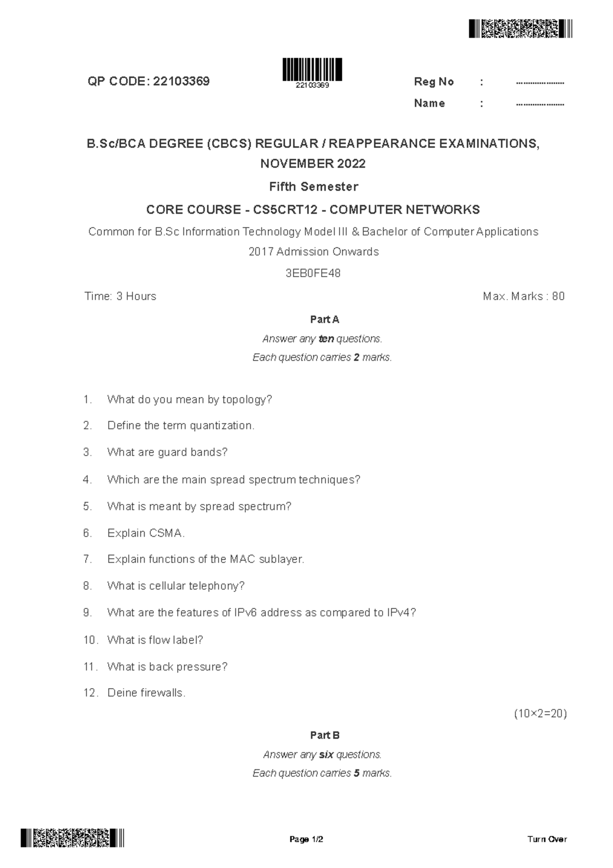 - Computer Networks que - QP CODE: 22103369 Reg No : ..................... Name : - Studocu