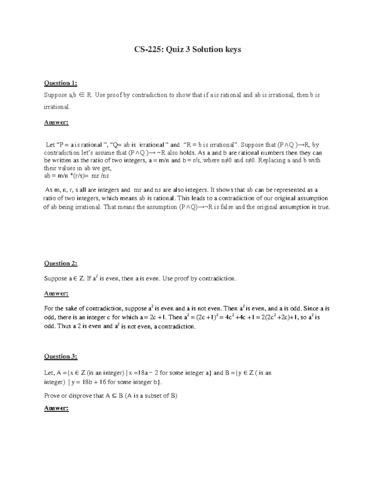 Quiz 3 Cs225 Answer To Assignments Cs 225 Quiz 3 Solution Keys Question 1 Suppose A B ∈ R