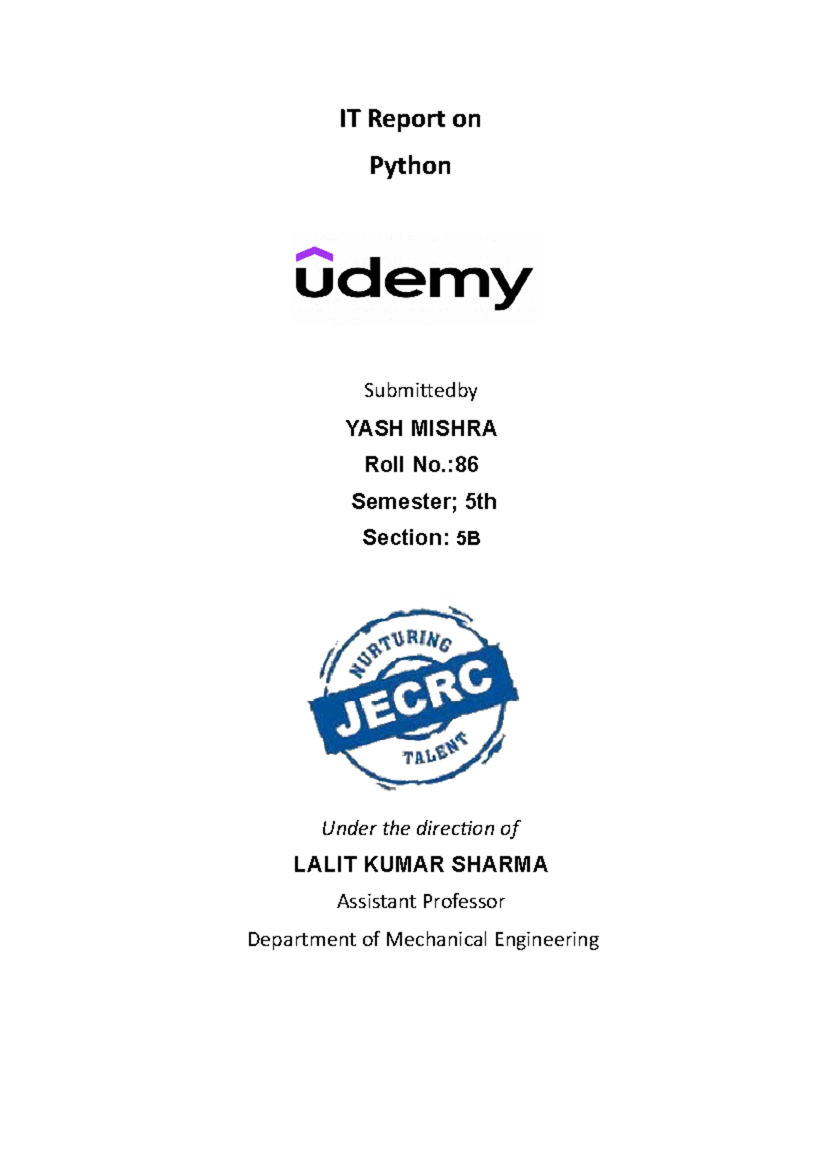 Yash Mishra (20 Ejcme 209) - IT Report on Python Submittedby YASH ...