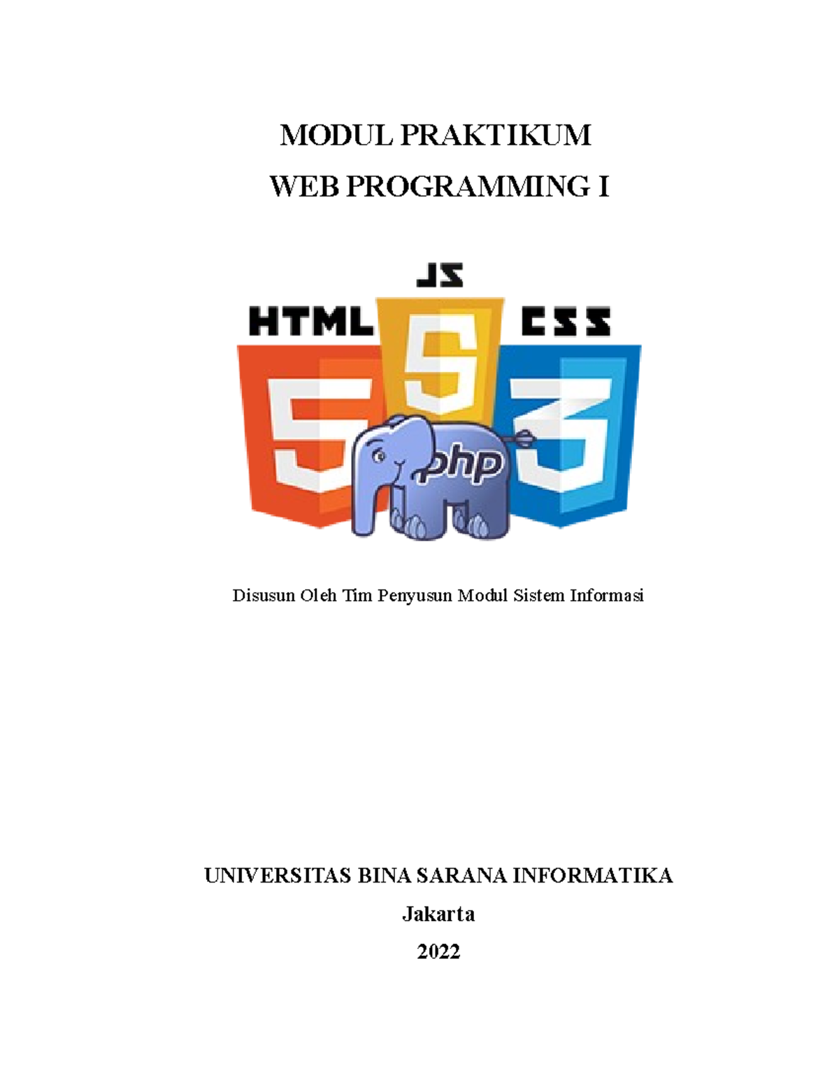 Modul Web Programming I Modul Praktikum Web Programming I Disusun Oleh Tim Penyusun Modul