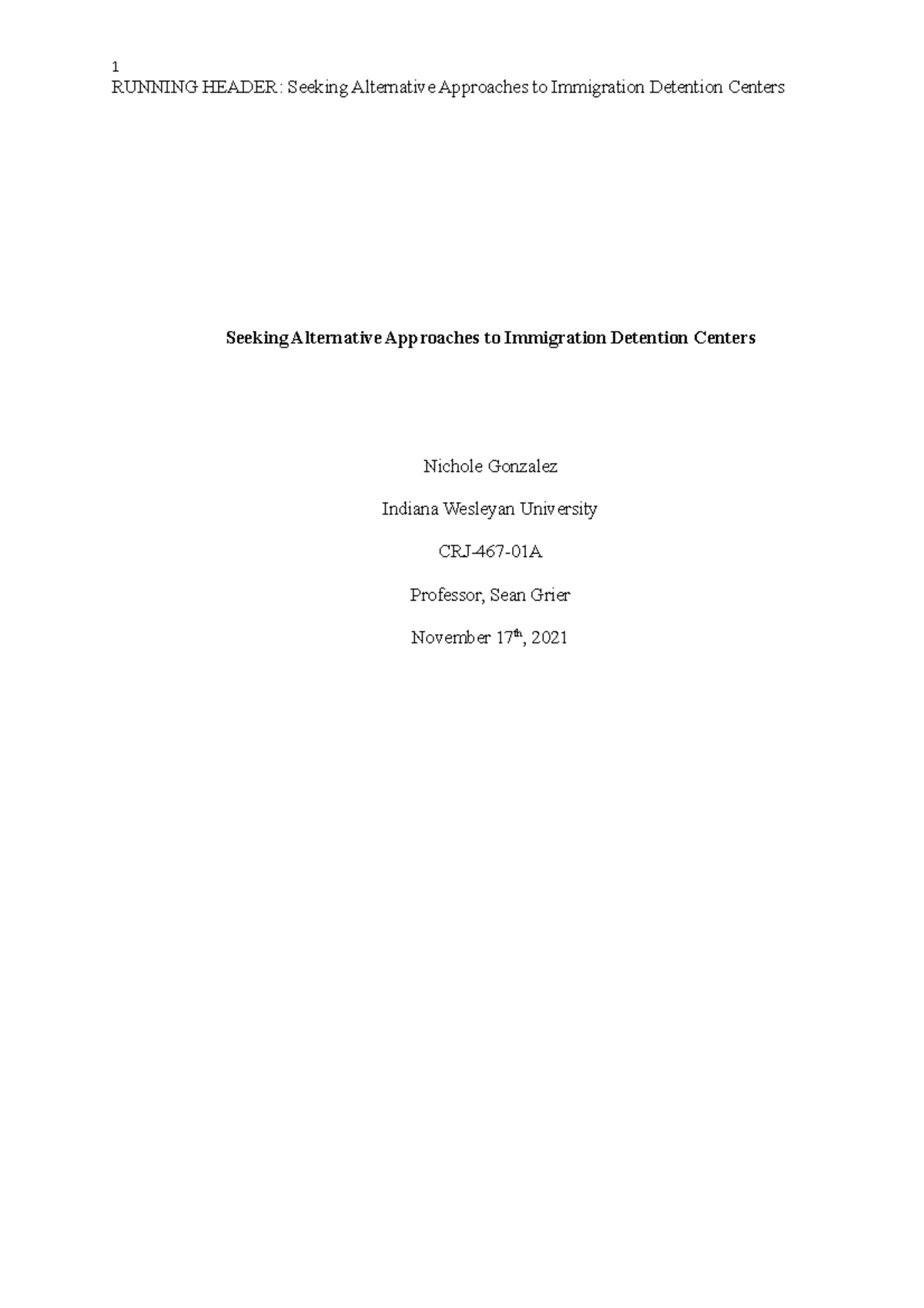 1.3 Research Proposal - RUNNING HEADER: Seeking Alternative Approaches ...