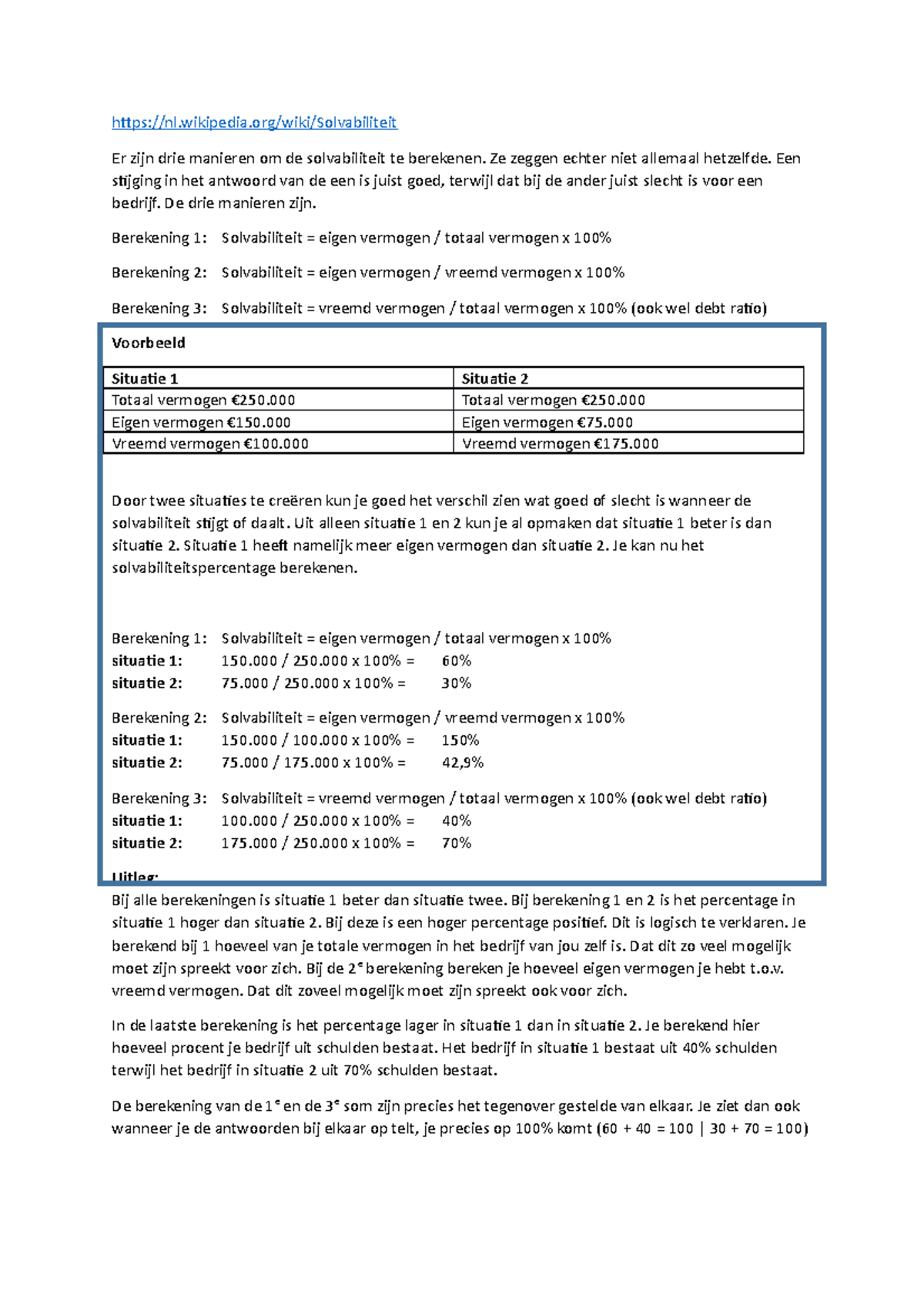 Solvabiliteit 1 - nl.wikipedia/wiki/Solvabiliteit Er zijn drie manieren ...