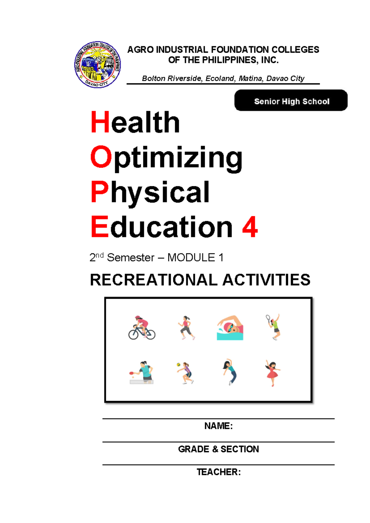 HOPE 4 Module 1 - ####### AGRO INDUSTRIAL FOUNDATION COLLEGES ...