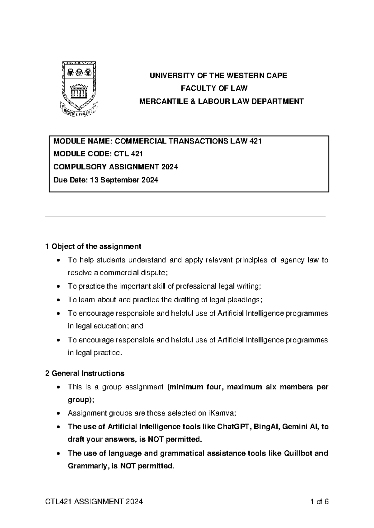 CTL421 Assignment Question 2024 final - UNIVERSITY OF THE WESTERN CAPE FACULTY OF LAW MERCANTILE ...