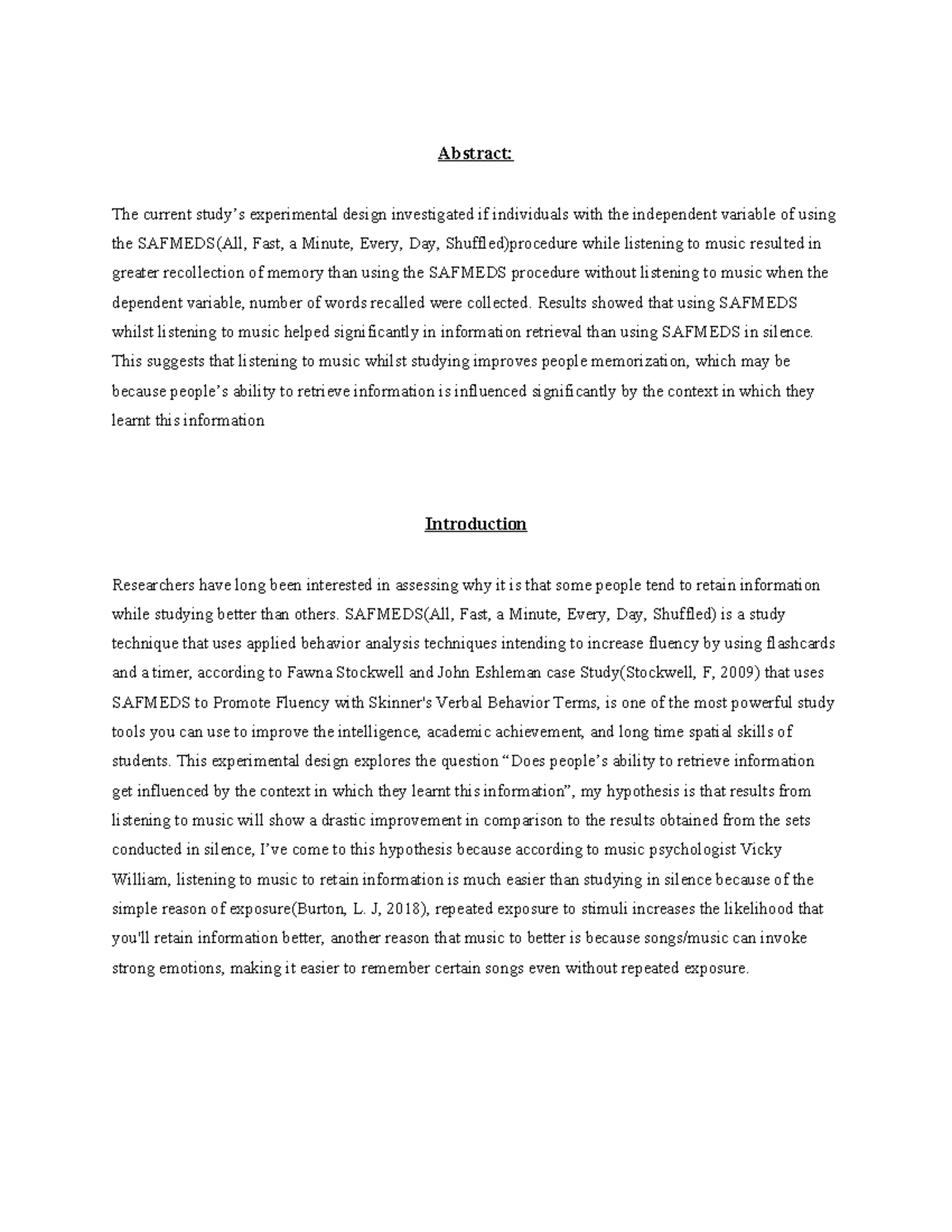 Lab report - Abstract: The current study’s experimental design ...