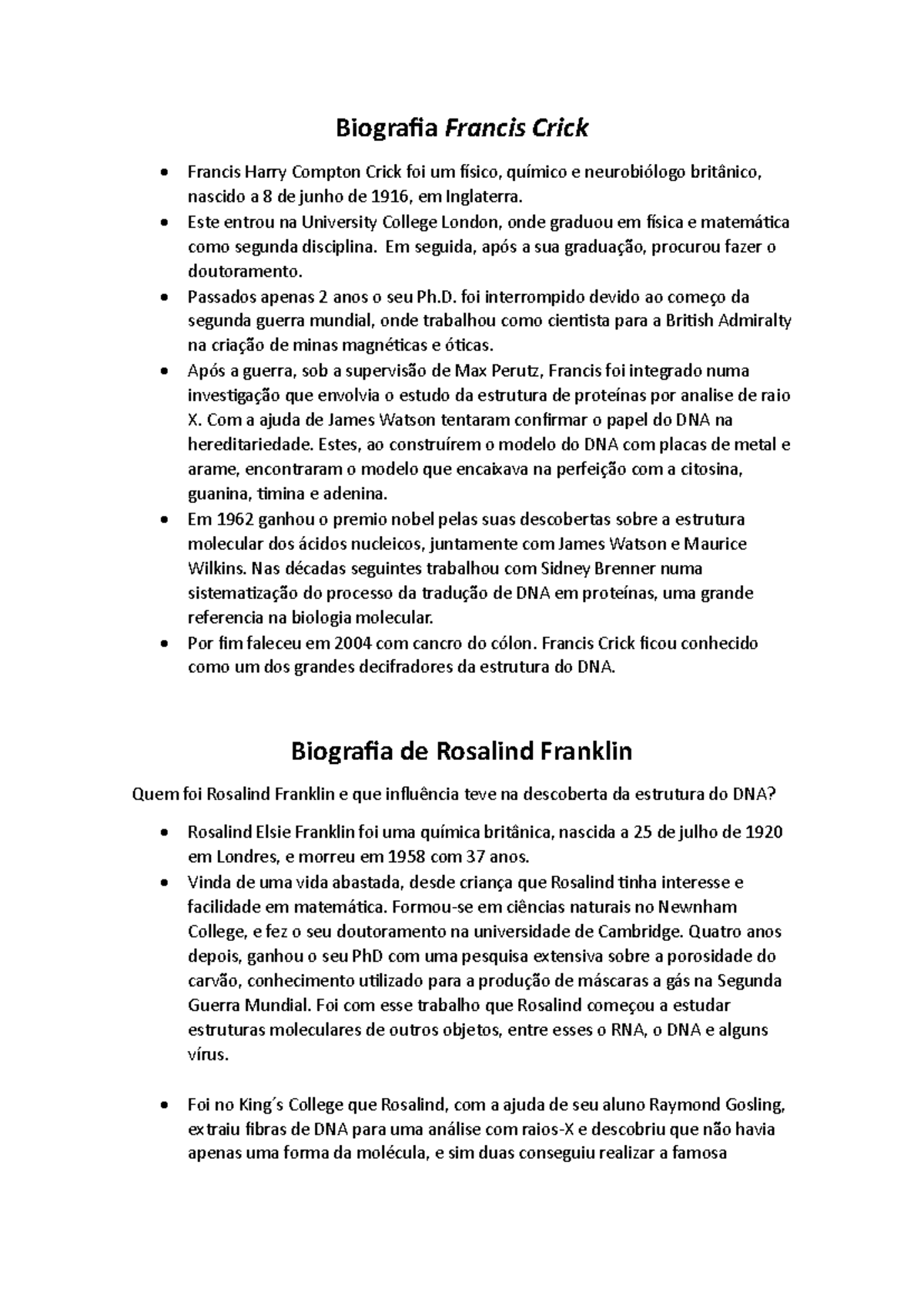 Biografias dos elementos presentes no desenvolvimento do DNA ...