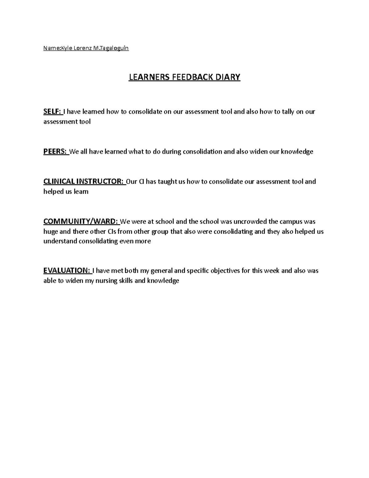 LFD - LFD - Name:Kyle Lorenz M LEARNERS FEEDBACK DIARY SELF: I have ...