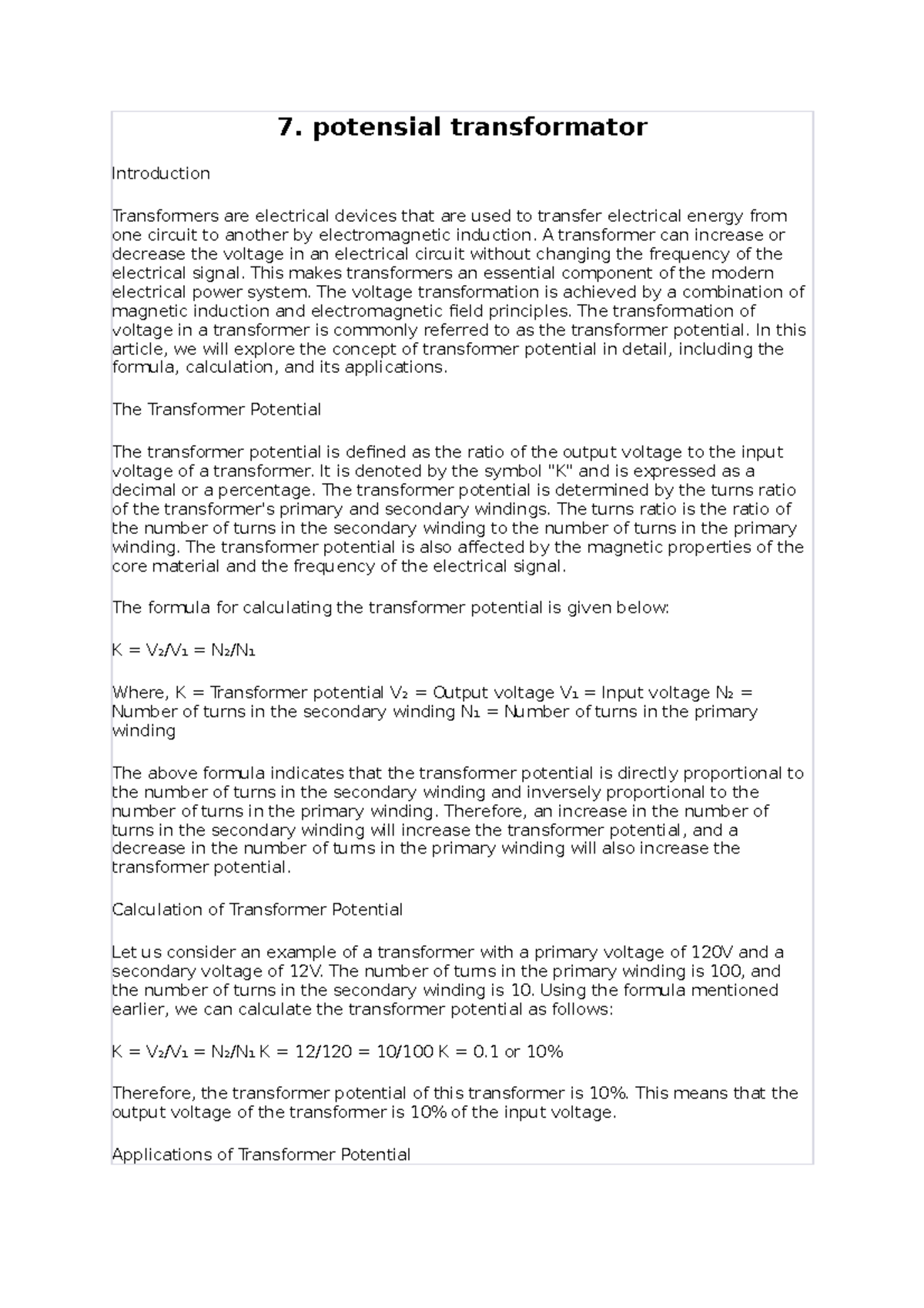 7. Potential Transformer - 7. potensial transformator Introduction Transformers are electrical ...