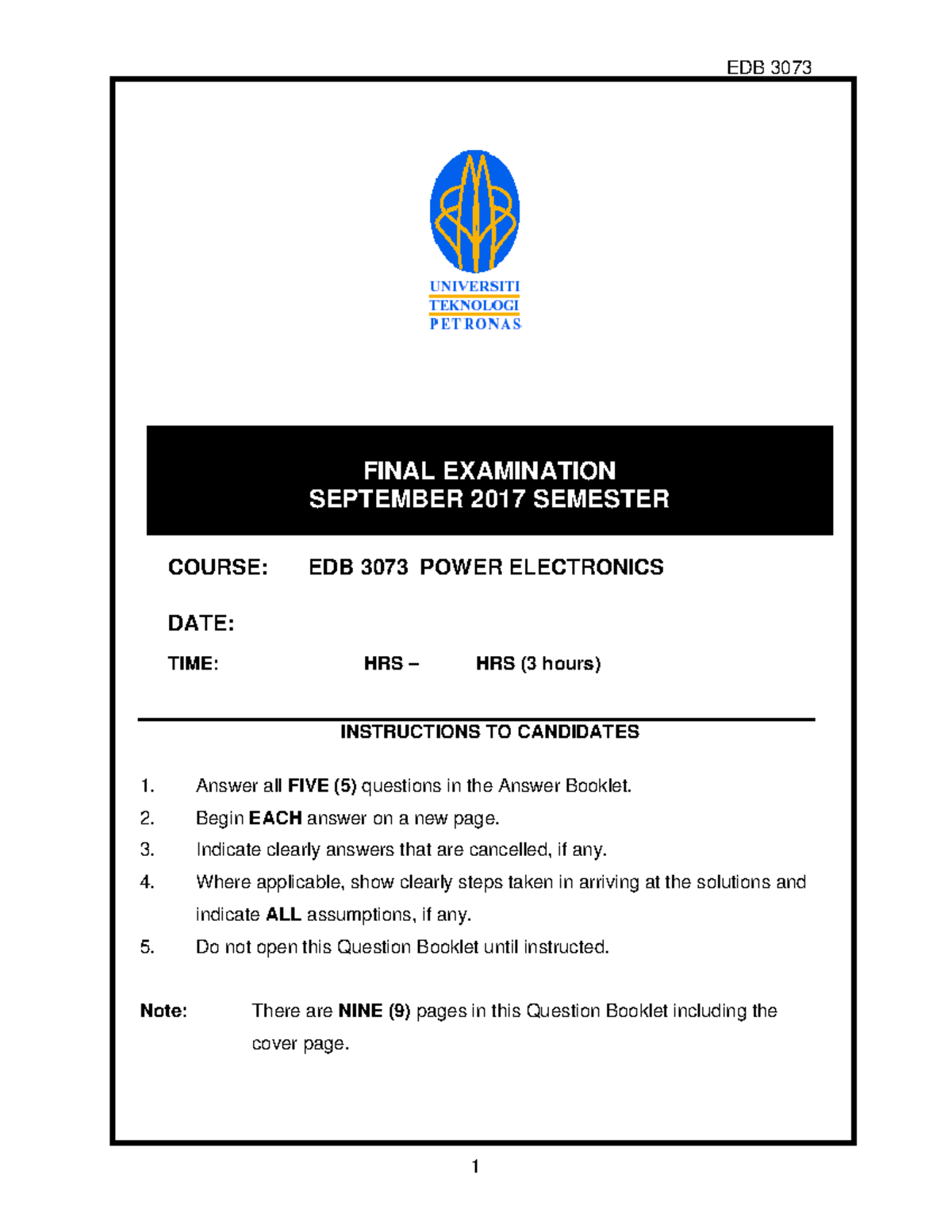 PE Final 0917 - Power Electronics - FINAL EXAMINATION SEPTEMBER 2017 SEMESTER COURSE: EDB 3073 ...