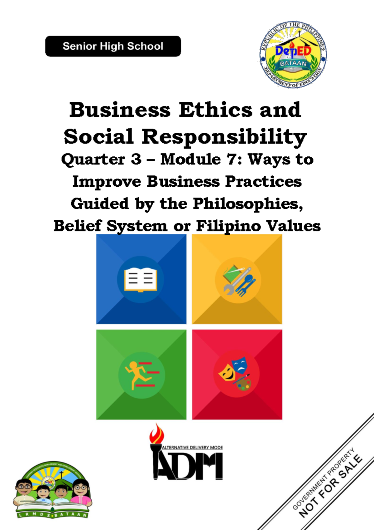ABM 12 BUSS Ethics Module 7 - Business Ethics and Social Responsibility ...