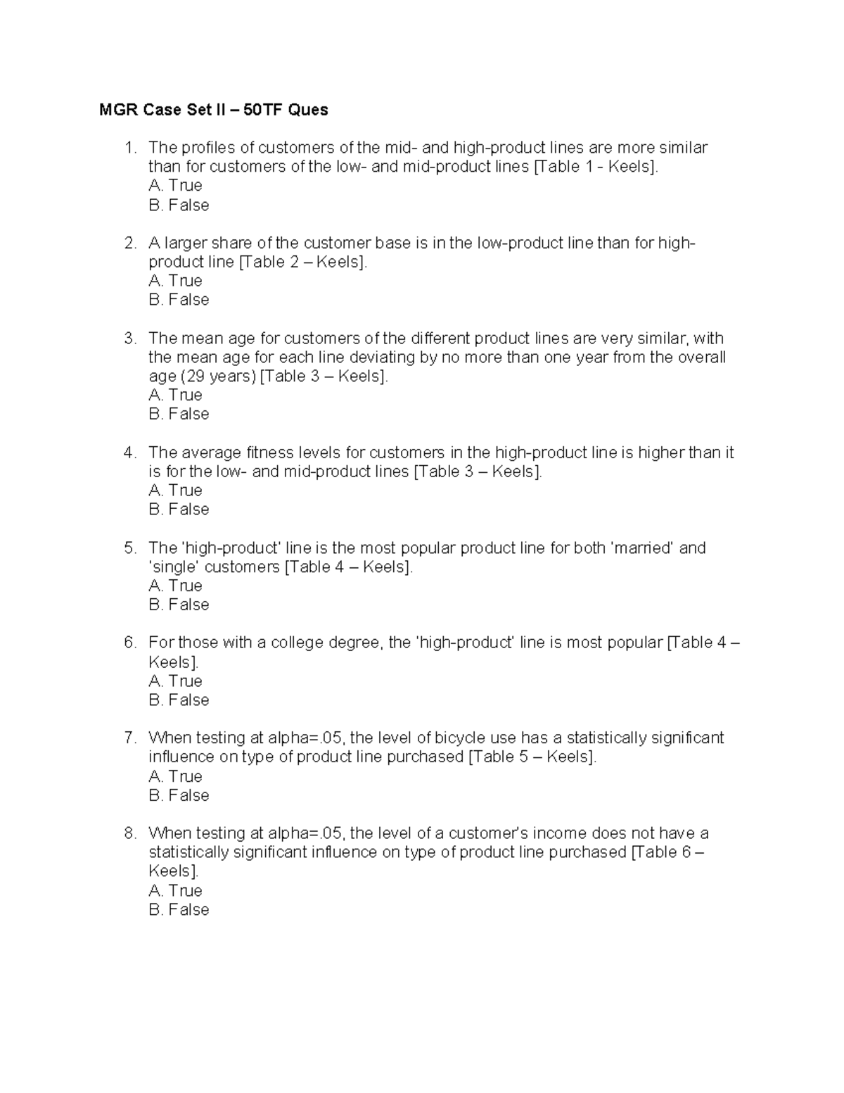 MGR Case Set II – 50TF Ques - The profiles of customers of the mid- and ...