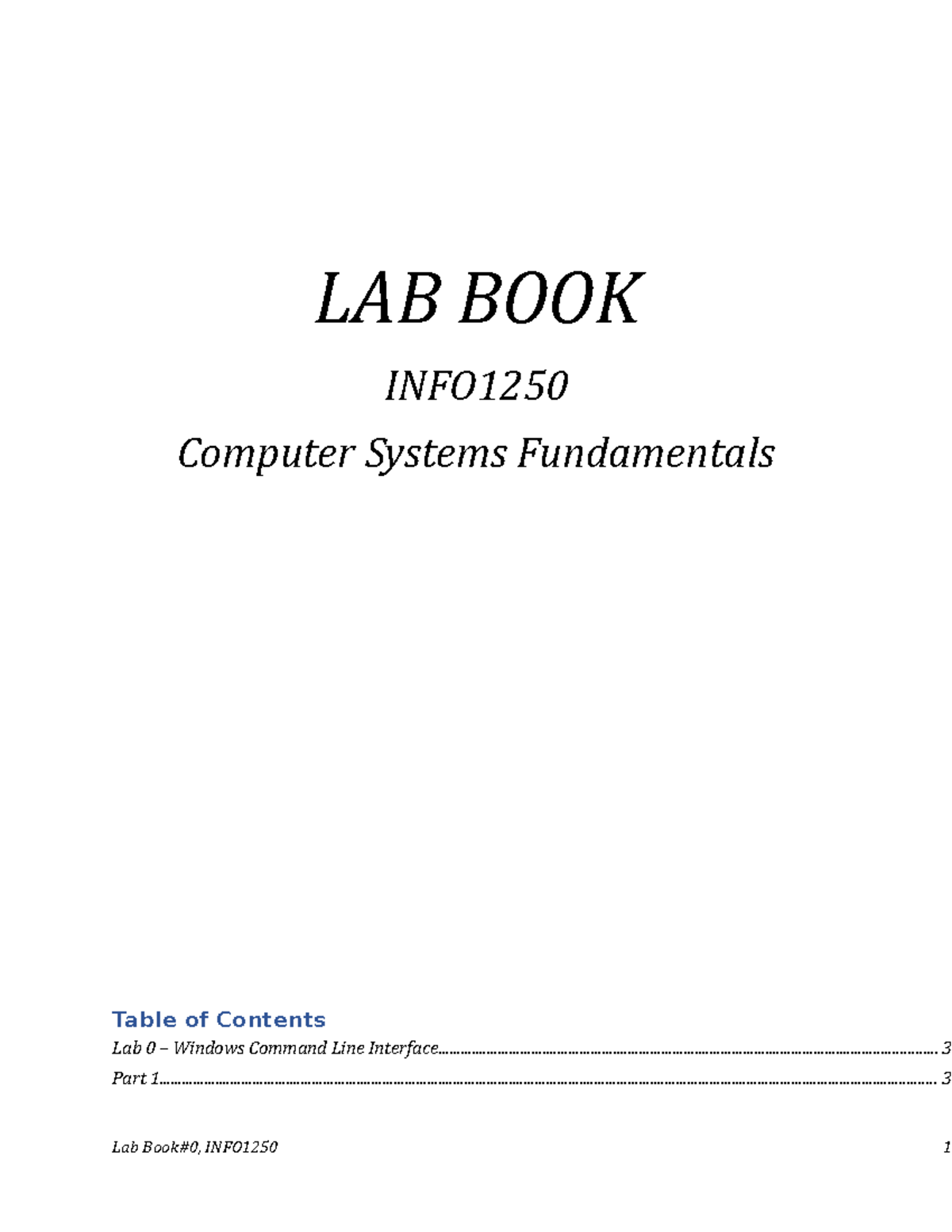 Lab book 0 - Assigment 1 - LAB BOOK INFO Computer Systems Fundamentals ...