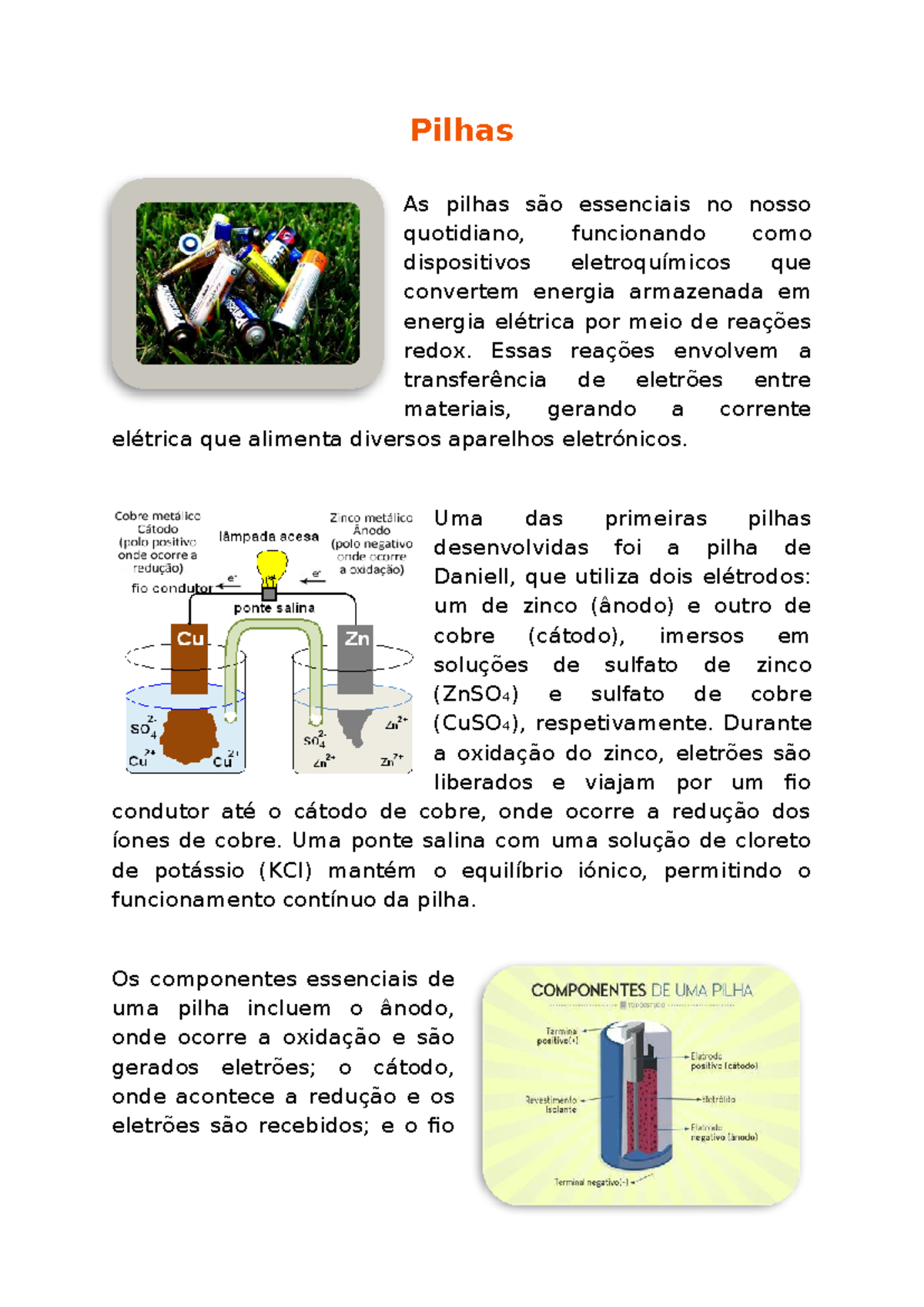 Pilhas 🔋 - Pilhas As pilhas são essenciais no nosso quotidiano ...