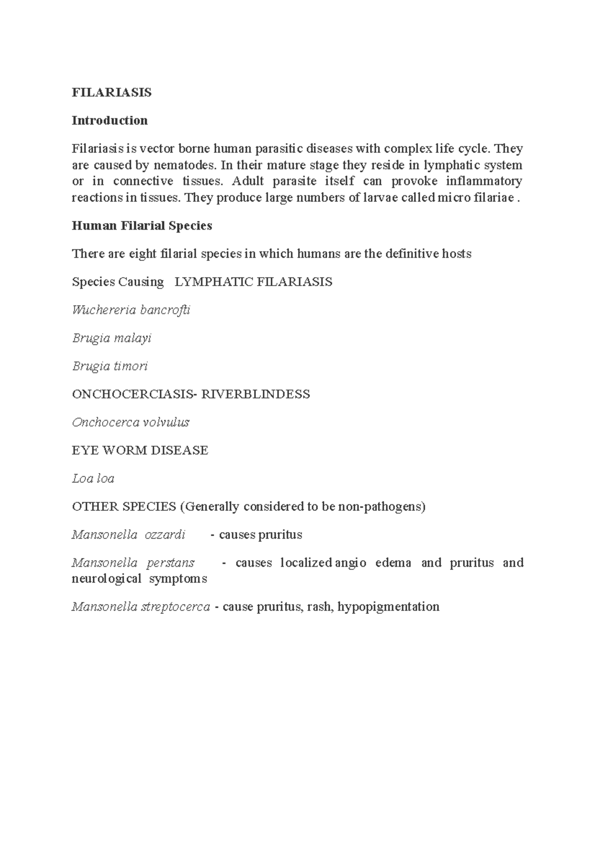 Filariasis - essay - FILARIASIS Introduction Filariasis is vector borne ...
