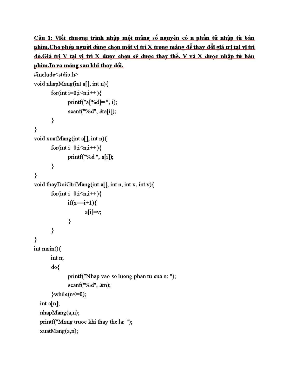 2Cau Lap Trinh C - bài tập luyện tập - Câu 1: Viết chương trình nhập một mảng số nguyên có n ...
