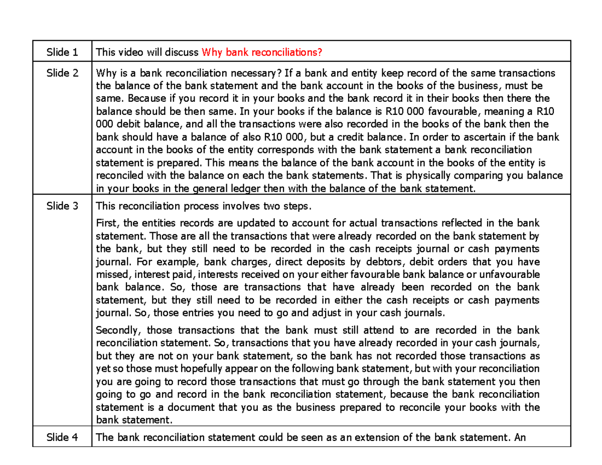 Transcript for Why bank reconciliations video - Slide 1 This video will ...