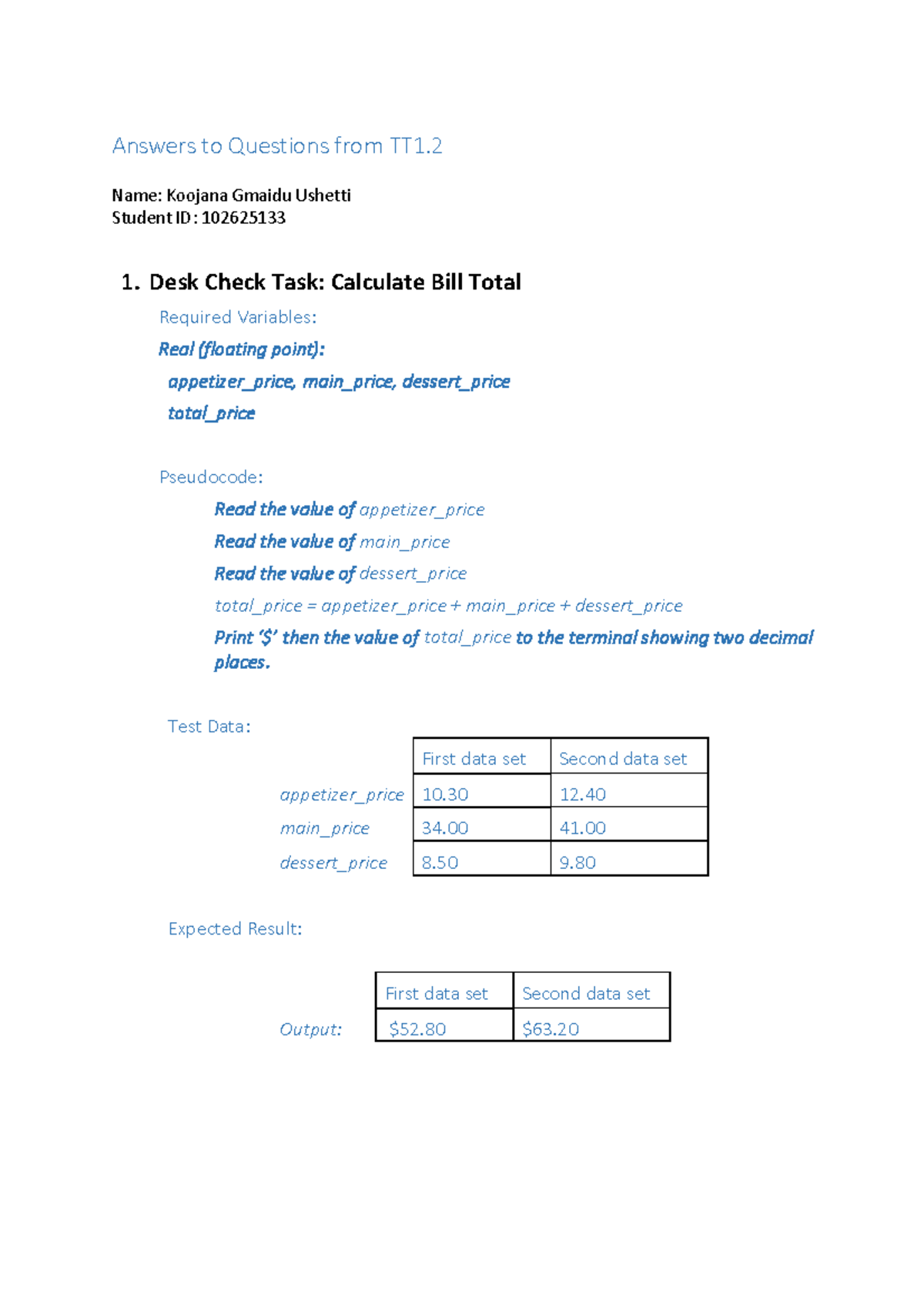Tutorial Task 1.2 - Answers - Answers to Questions from TT1. Name ...