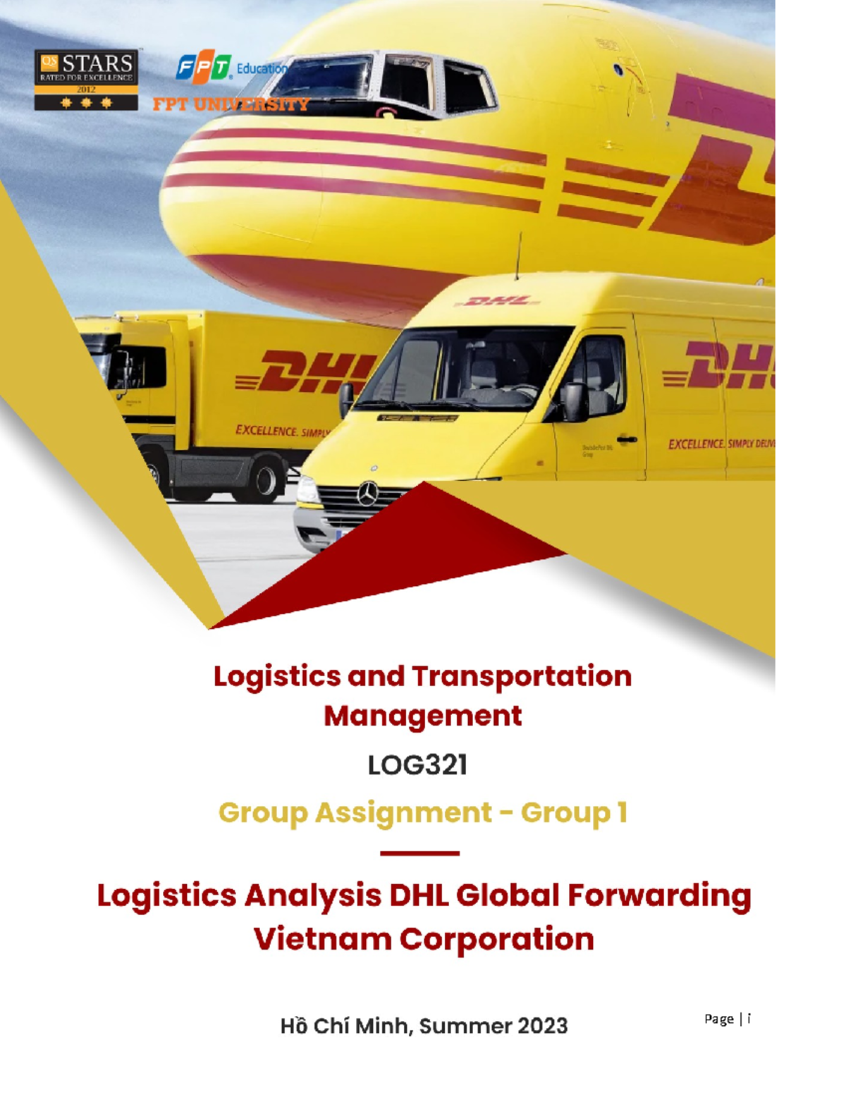 Logistics Analysis DHL Global Forwarding Vietnam Corporation 2 - Page | i Table of Contents ...