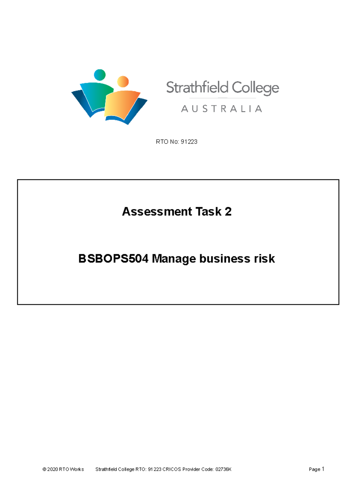 Bsbops 504 Task 2 - dsfsdf - RTO No: 91223 Assessment Task 2 BSBOPS504 Manage business risk ...