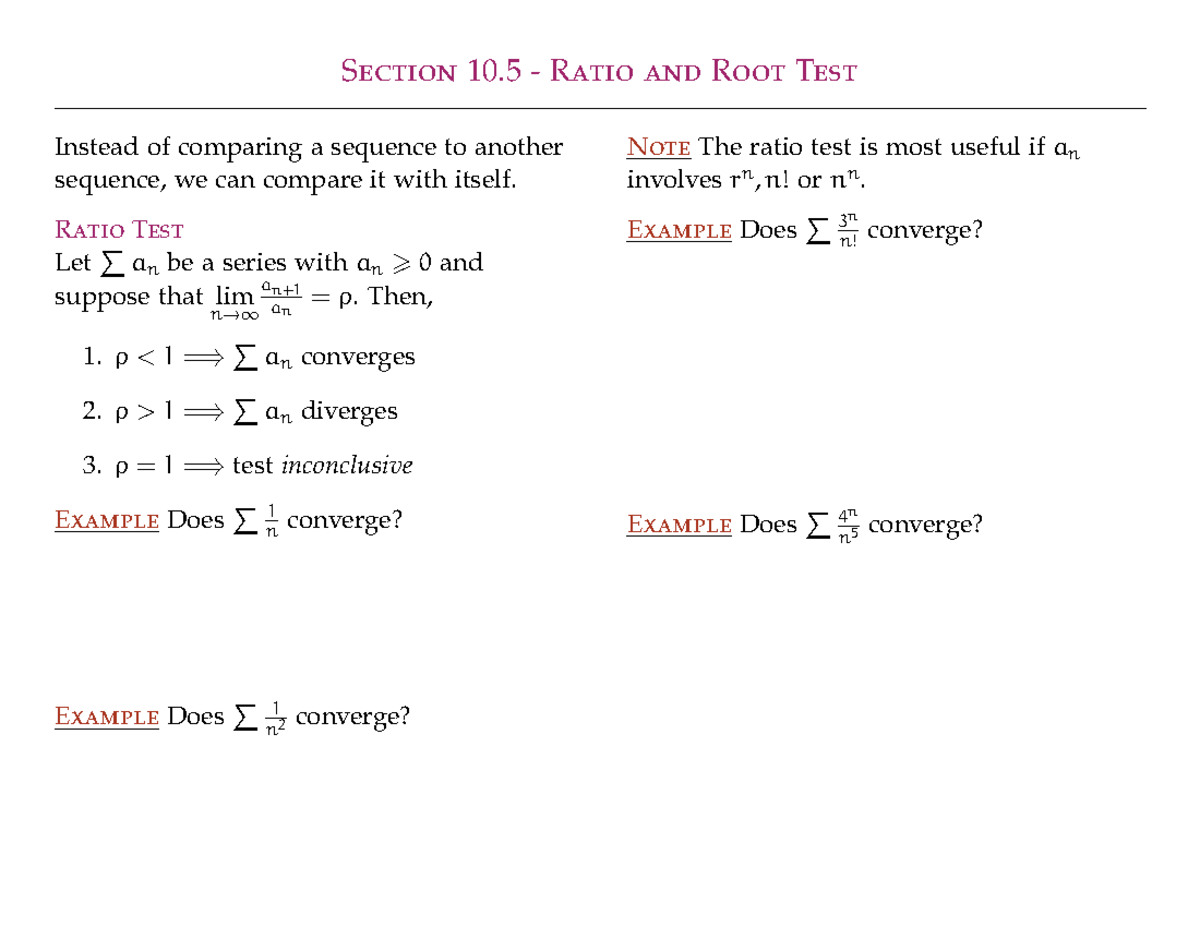 Math166 Section 1005 - Section 10 - Ratio and Root Test Instead of ...