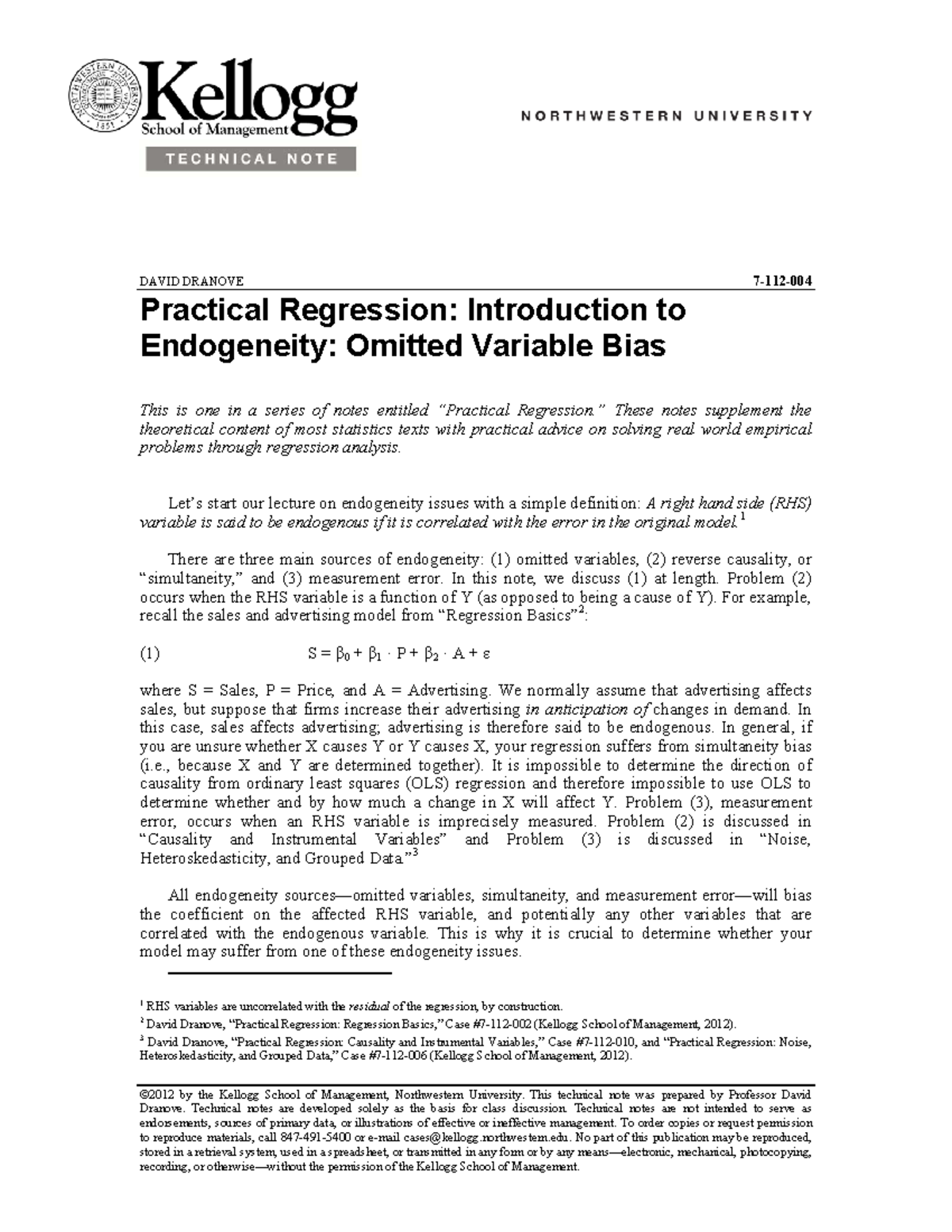 KTN Omitted Variables - DAVID DRANOVE Practical Regression: Introduction to Endogeneity: Omitted ...