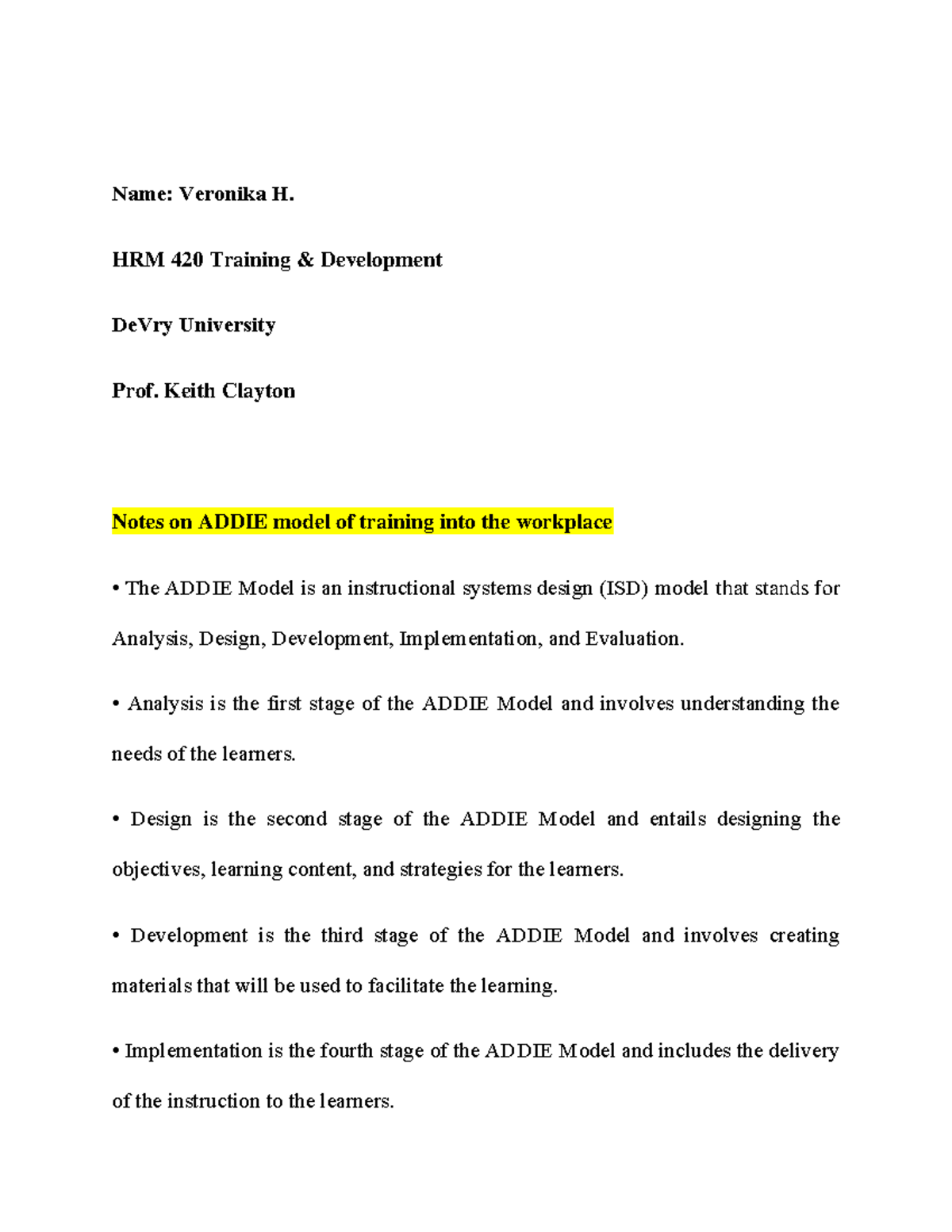 Addie model ofplanning for and structuring training - Namе: Vеronika H ...