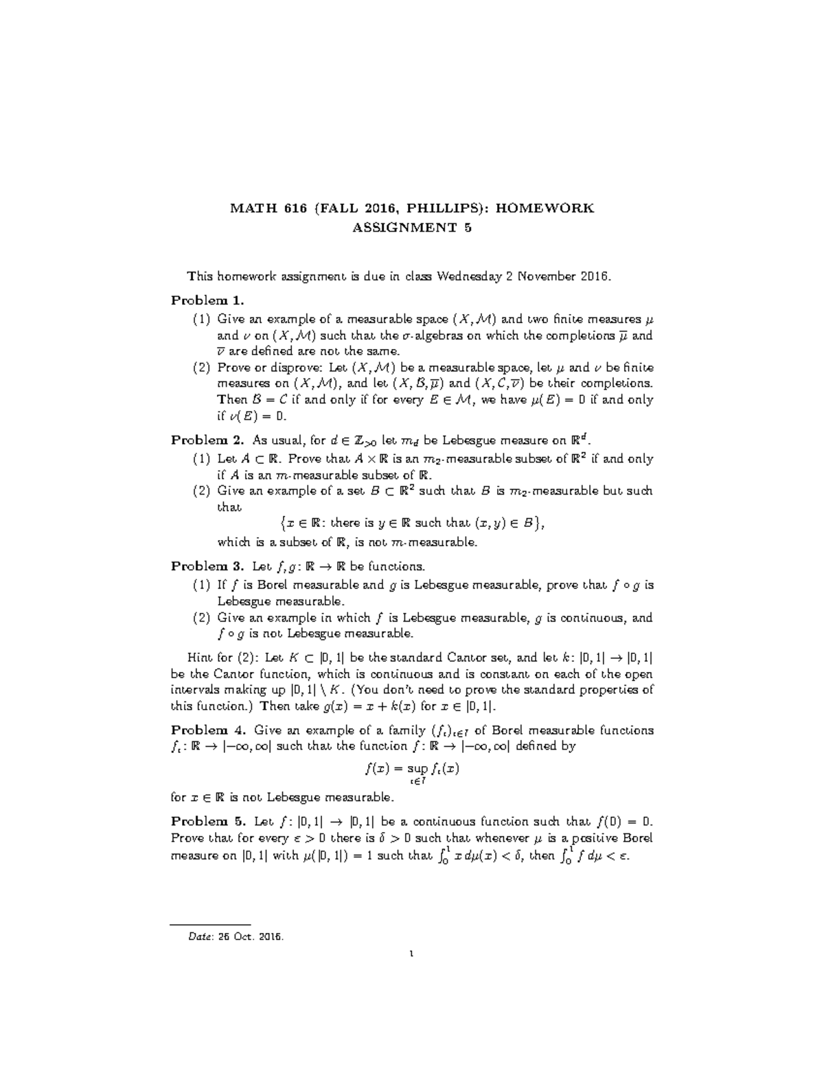 616 F16 HW05 - Homework assignment 5 - MATH 616 (FALL 2016, PHILLIPS): HOMEWORK ASSIGNMENT 5 ...