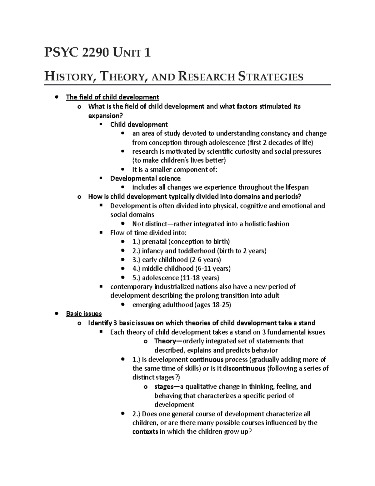 Unit1 - unit 1 - PSYC 2290 UNIT 1 HISTORY, THEORY, AND RESEARCH STRATEGIES The field of child ...