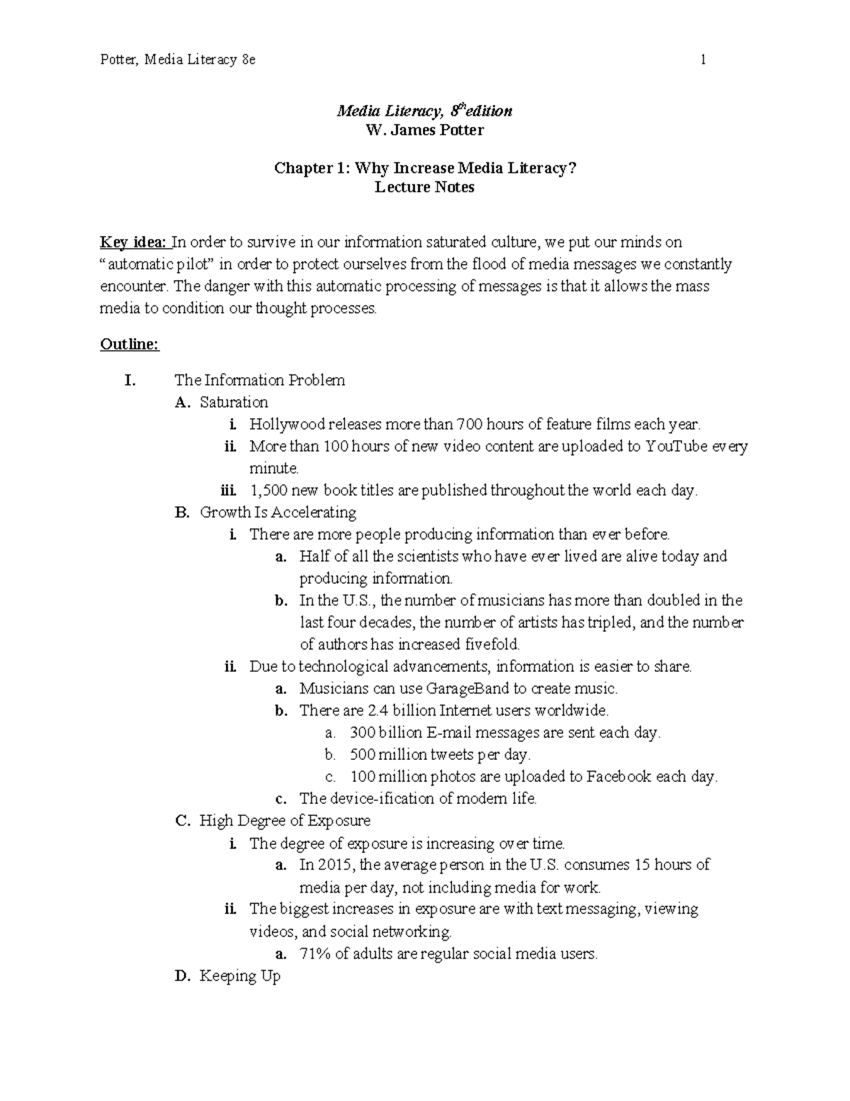 Chapter 1 Professor Notes - Potter, Media Literacy 8e 1 Media Literacy ...