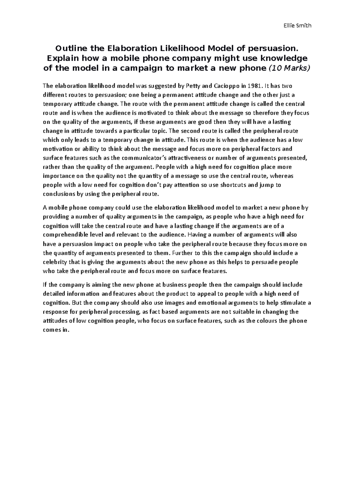 Outline the Elaboration Likelihood Model of persuasion - Explain how a ...
