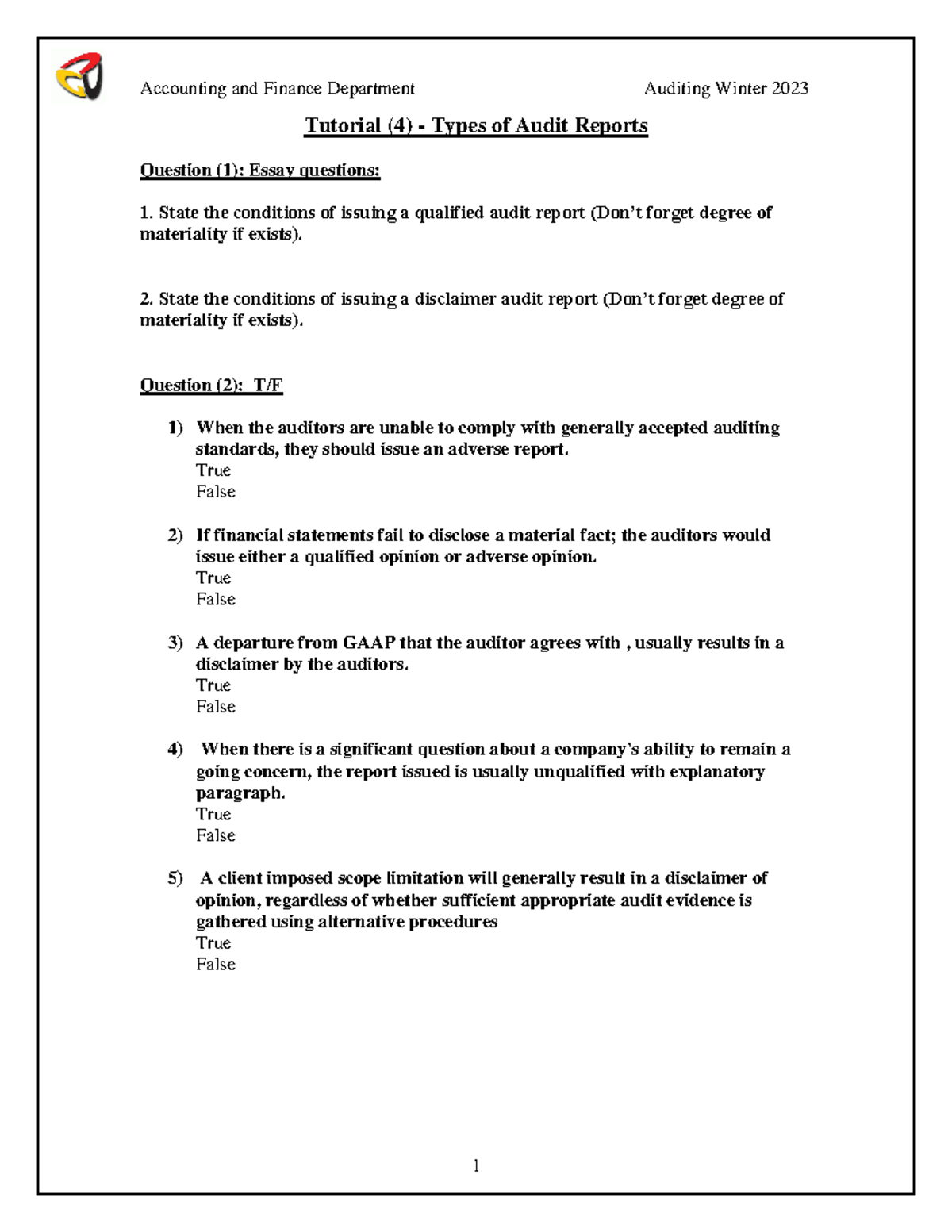 Tutorial Sheet 4 - Tutorial (4) - Types of Audit Reports Question (1): Essay questions: State ...