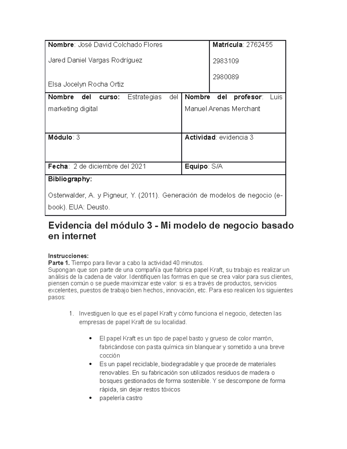 Evidencia 3 modelo de negocios y cadena de valor - Nombre : José David ...