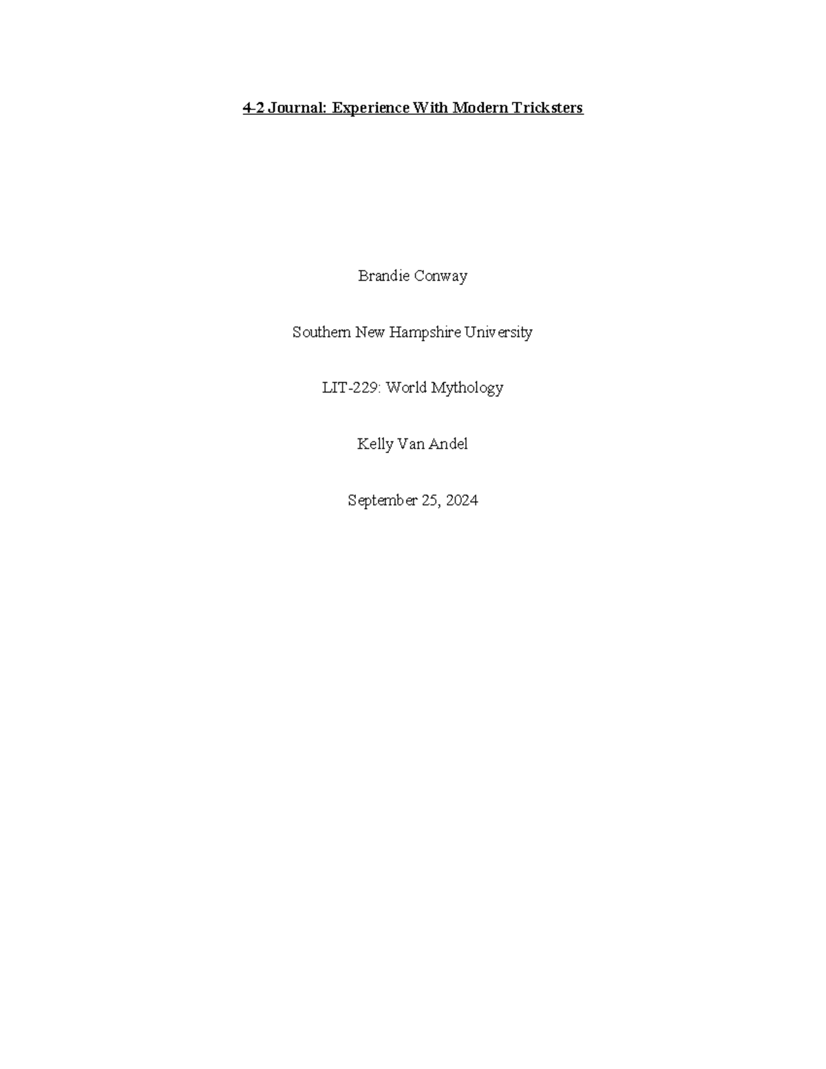 4-2 Journal - Experience with modern tricksters - 4-2 Journal ...